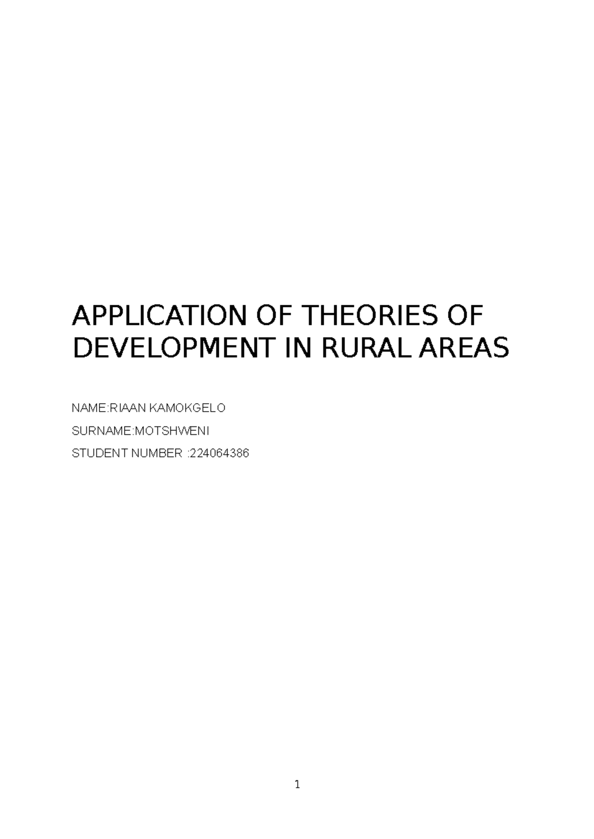 Application OF Theories OF Development IN Rural Areas - APPLICATION OF ...