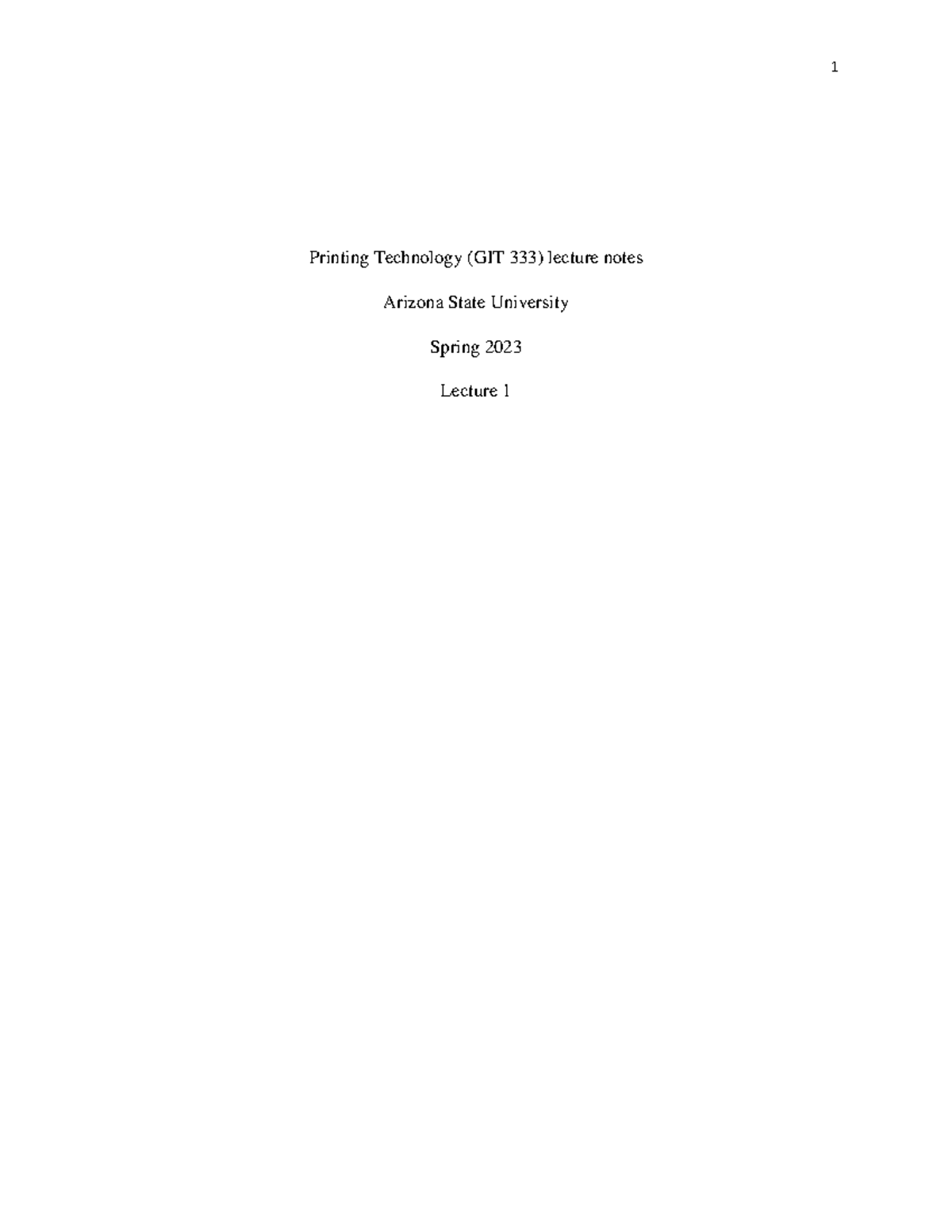 Printing Technology Git 333 Lecture 1 Notes Printing Technology Git 333 Lecture Notes