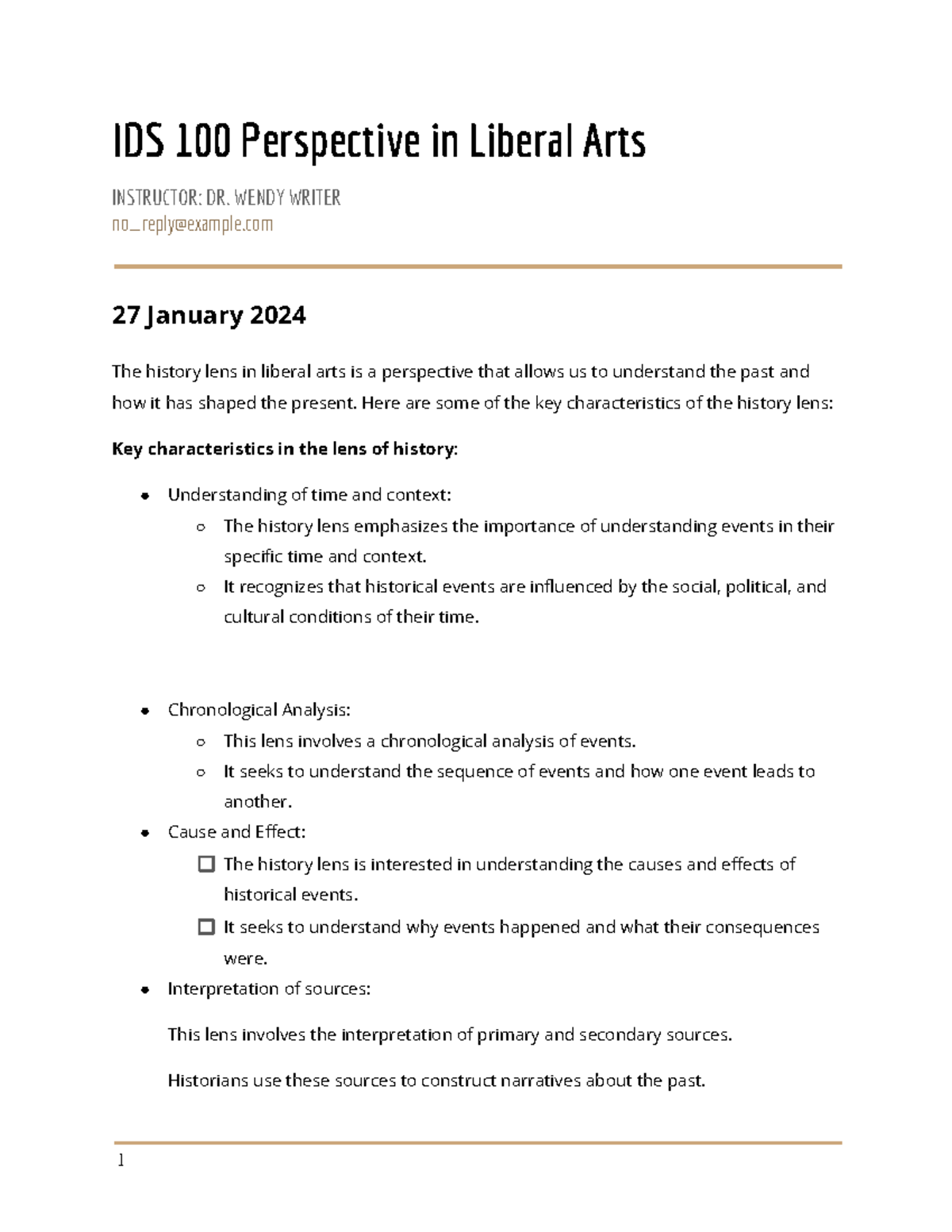 Class notes - IDS 100 Perspective in Liberal Arts INSTRUCTOR: DR. WENDY ...