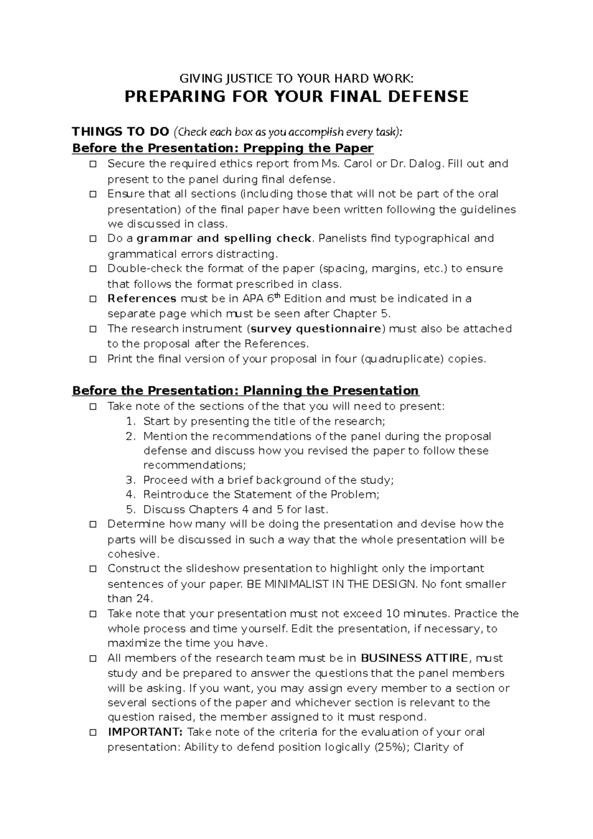 Final defense reminders - GIVING JUSTICE TO YOUR HARD WORK: PREPARING ...