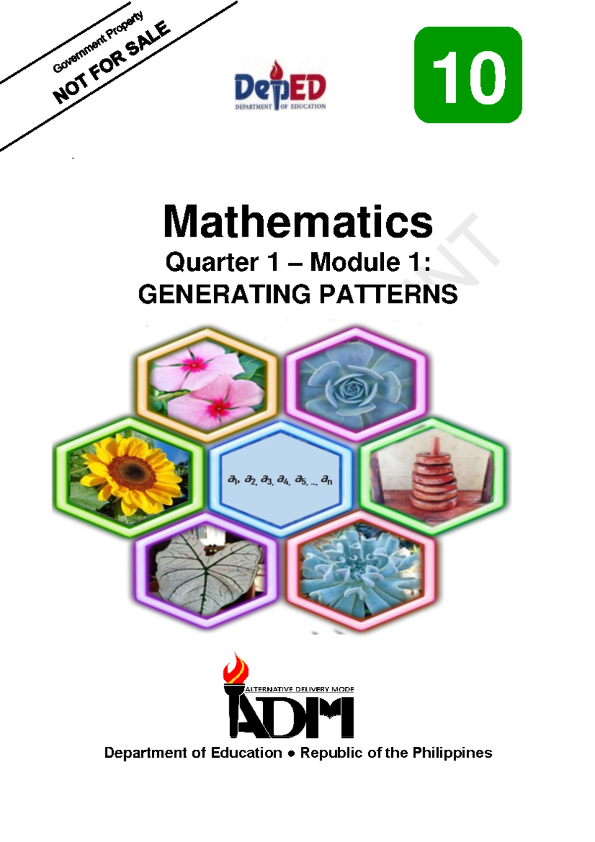 Math10 q1 mod1 generatingpatterns v5 - NOT Mathematics Quarter 1 – Module 1: GENERATING PATTERNS ...