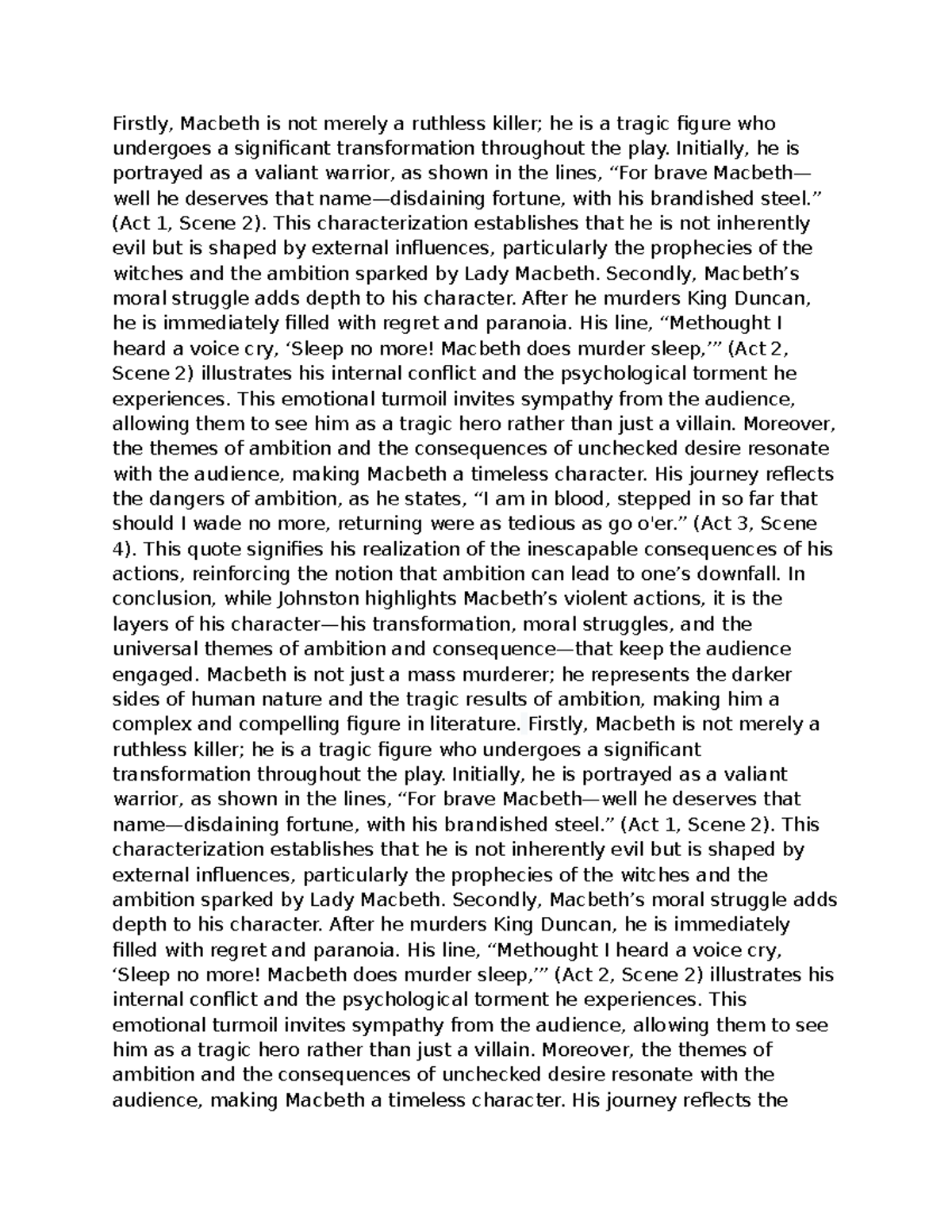 Ian Johnston - class notes - Firstly, Macbeth is not merely a ruthless ...