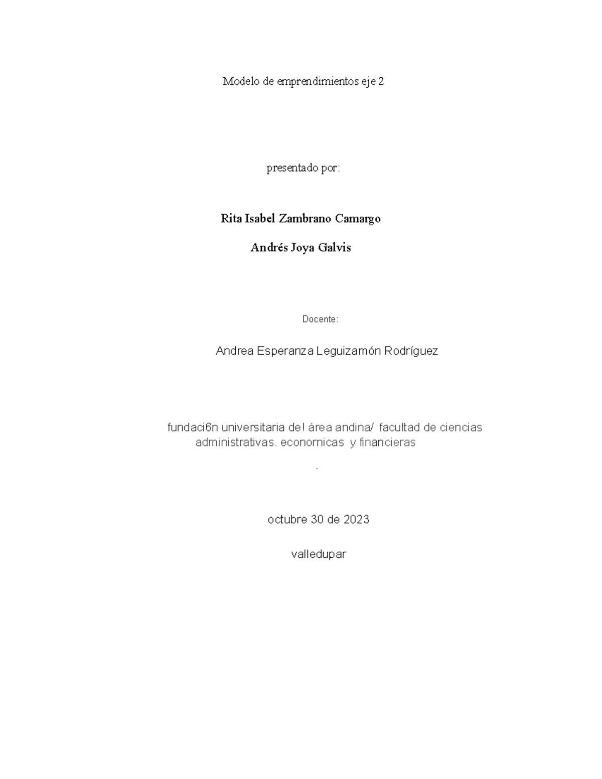 Modelos DE Emprendimientos EJE 2 Completo 2 Corte CALI - Modelo de emprendimientos eje 2 ...