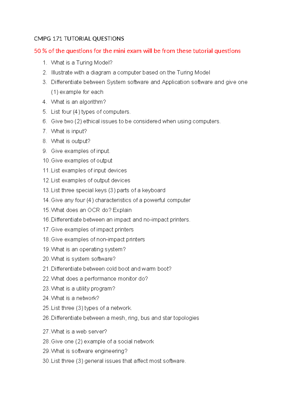 CMPG 171 Tutorial Questions 2020 - CMPG 171 TUTORIAL QUESTIONS 50 % of the questions for the ...