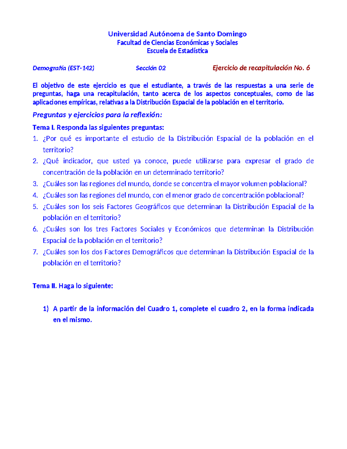 Ejercicio de recapitulación No. 6 - 6 El objetivo de este ejercicio es ...