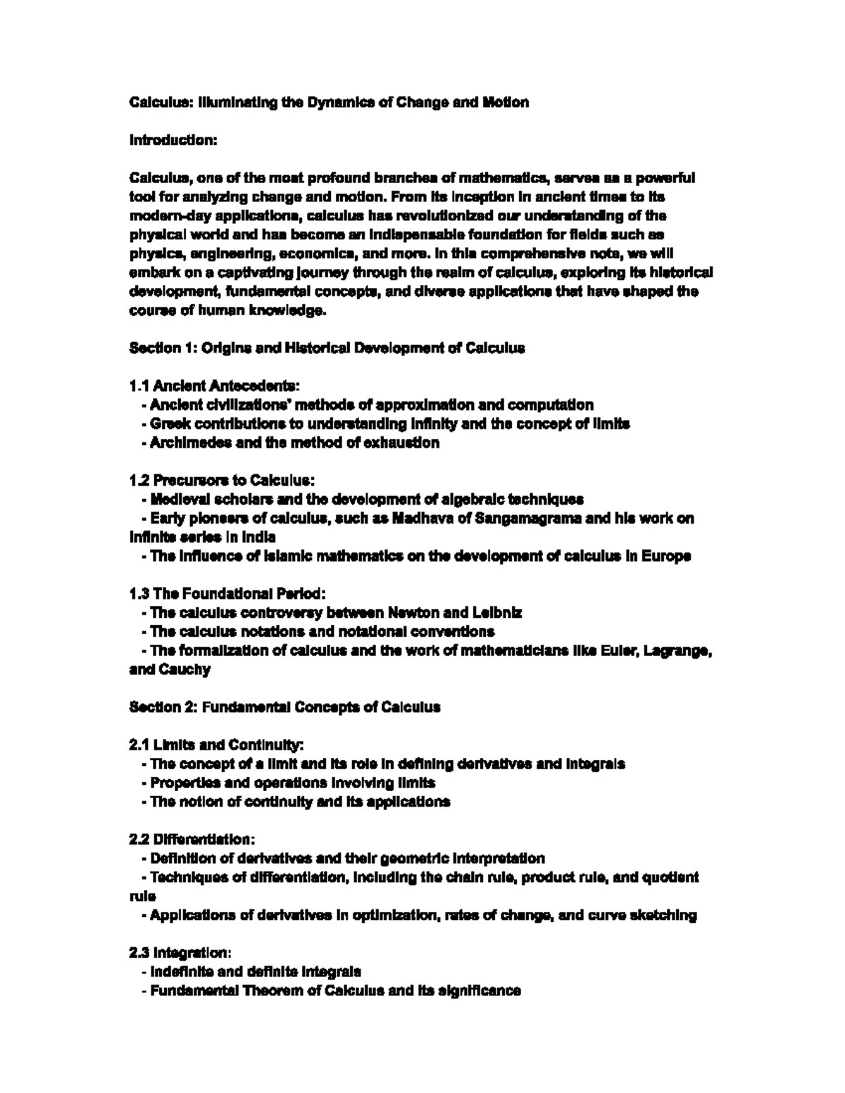 Calculus: Calculus is the study of change and motion, focusing on ...