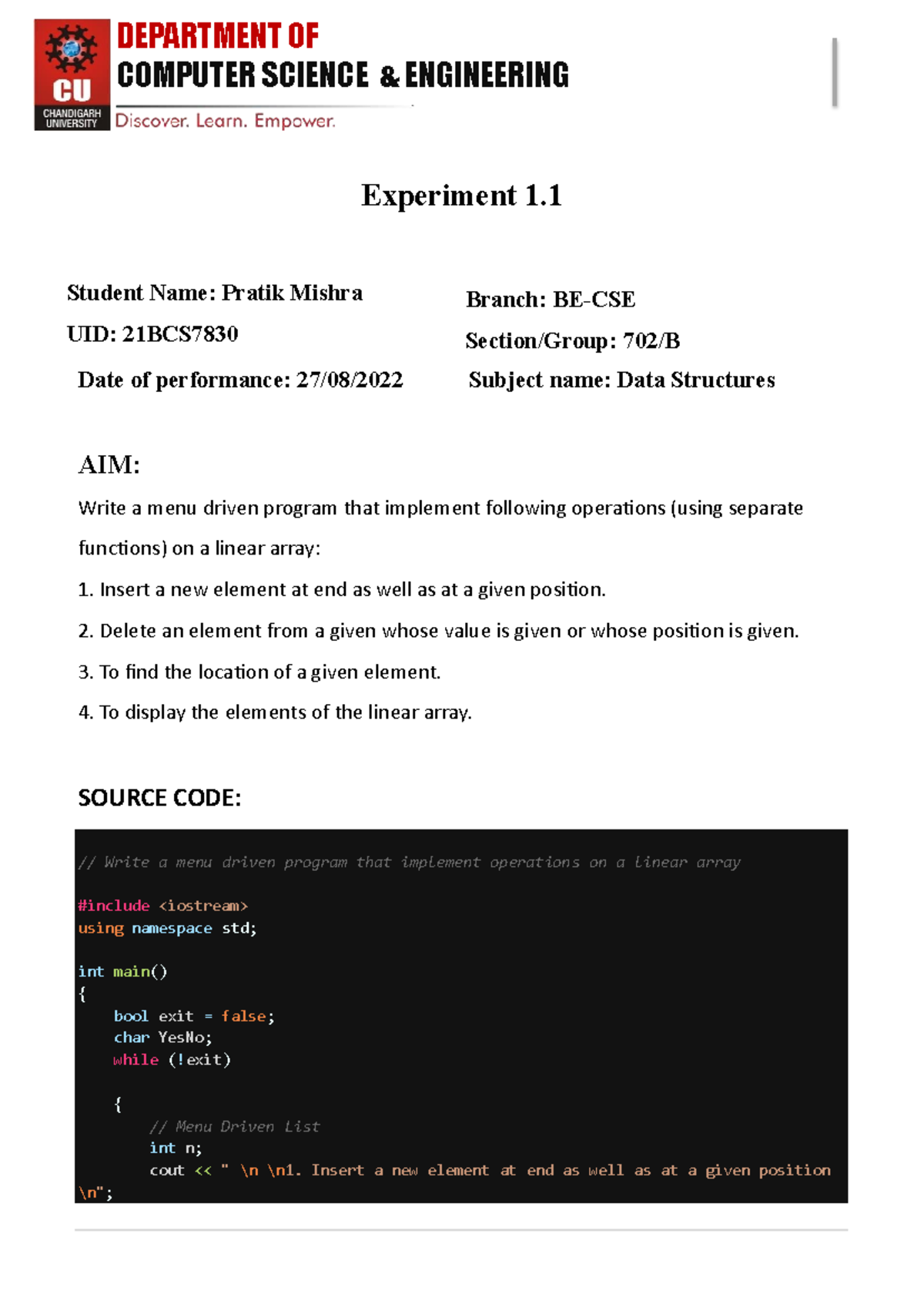 DS 1.1 pratik - Experiment 1. Student Name: Pratik Mishra UID: 21BCS Branch: BE-CSE Section ...