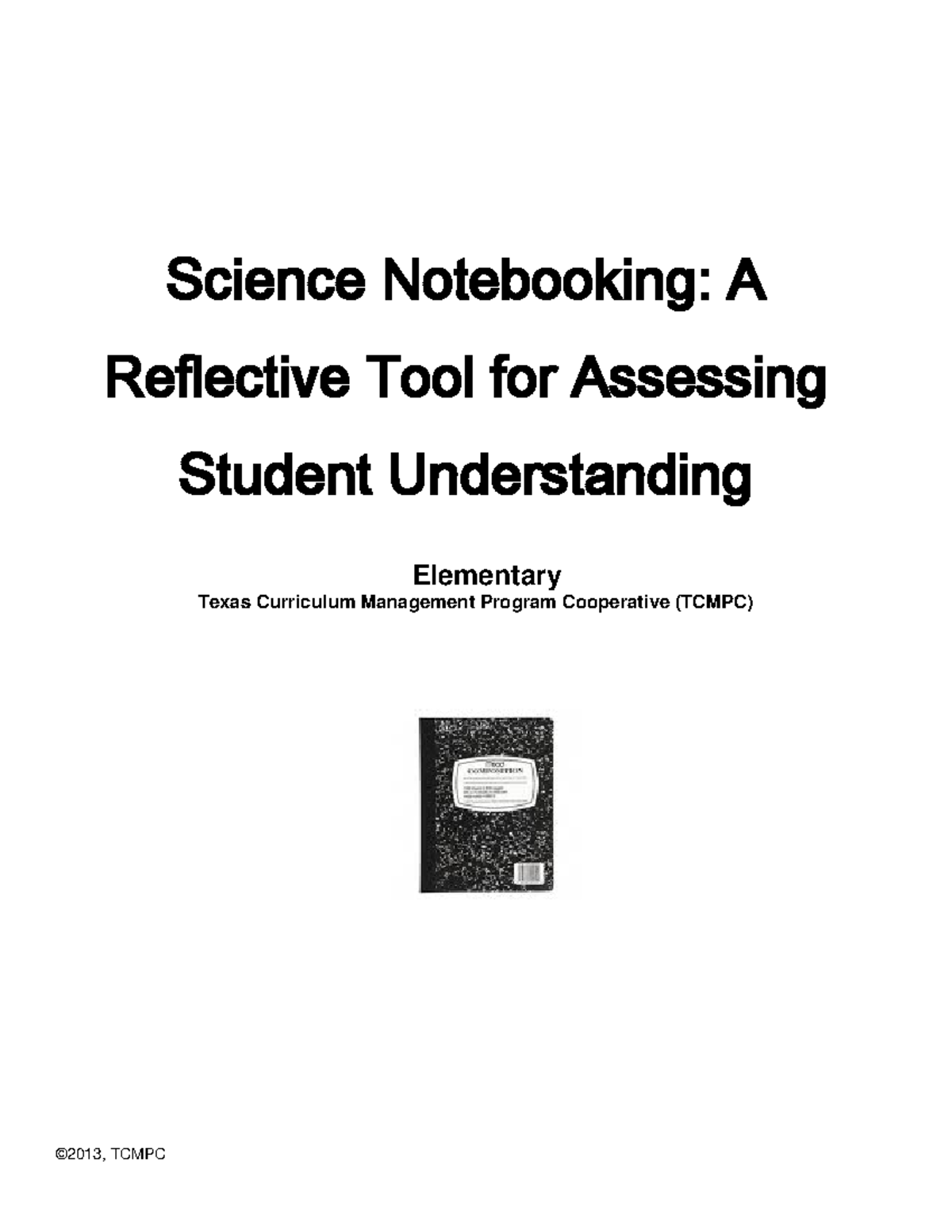 Science Notebooking A Reflective Tool for Assessing Student ...