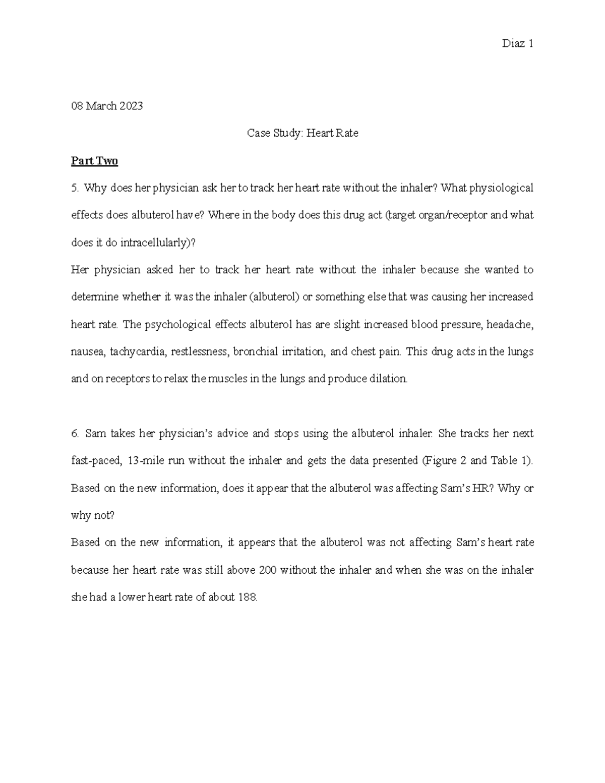 Case Study: Heart Rate - Diaz 1 08 March 2023 Case Study: Heart Rate ...