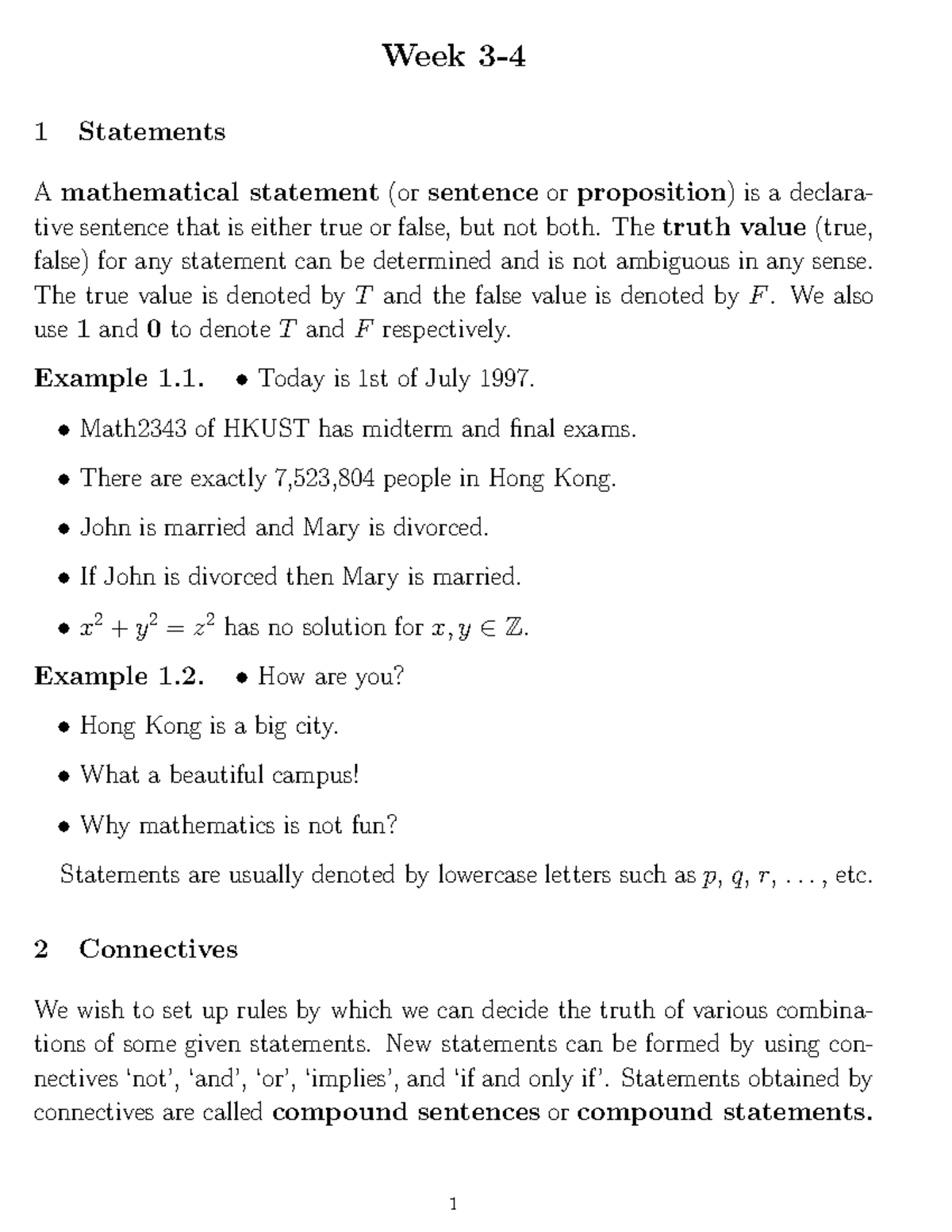 Logic - Beifang Chen - Week 1 Statements A mathematical statement (or ...