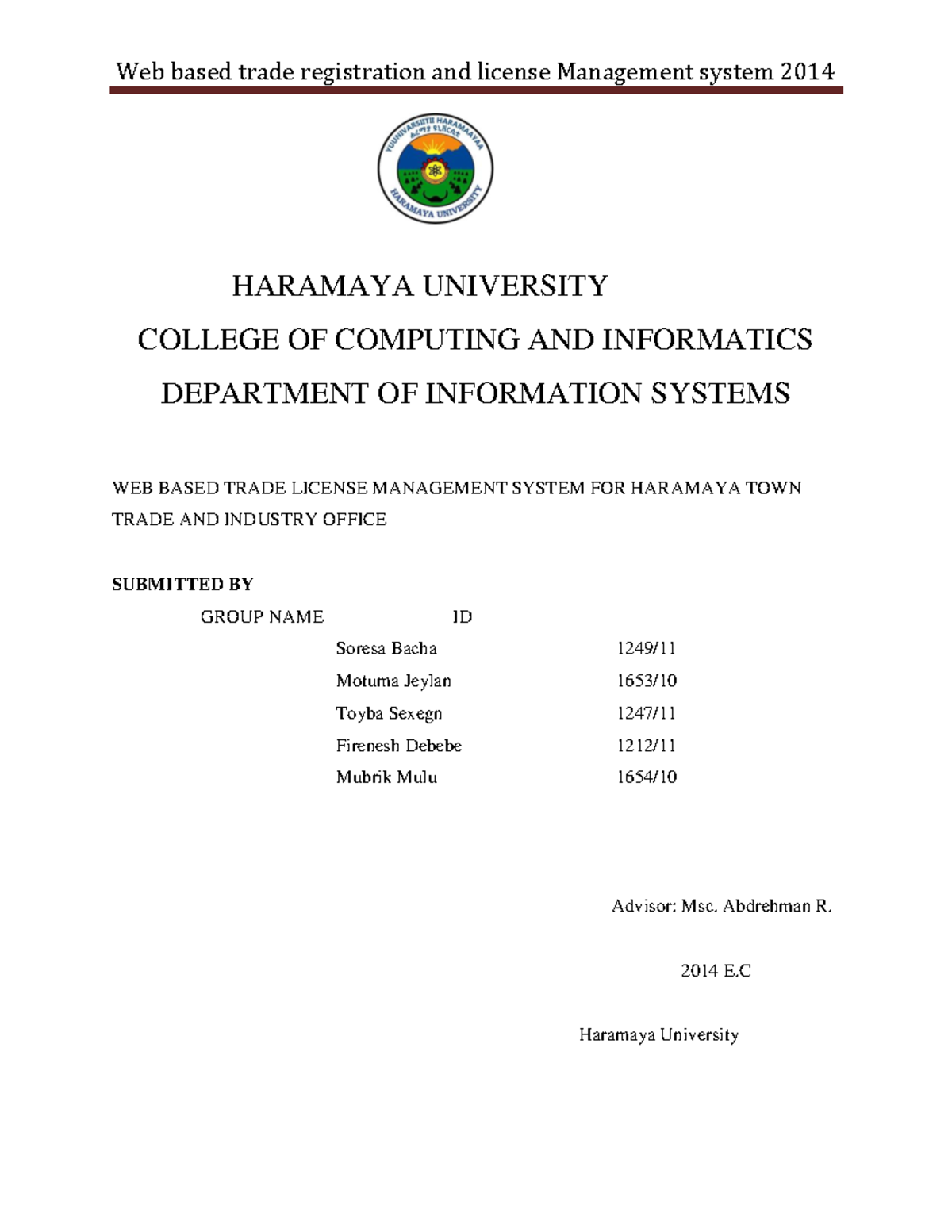 Web based trade license management sytem for haramaya town trade - HARAMAYA UNIVERSITY COLLEGE ...