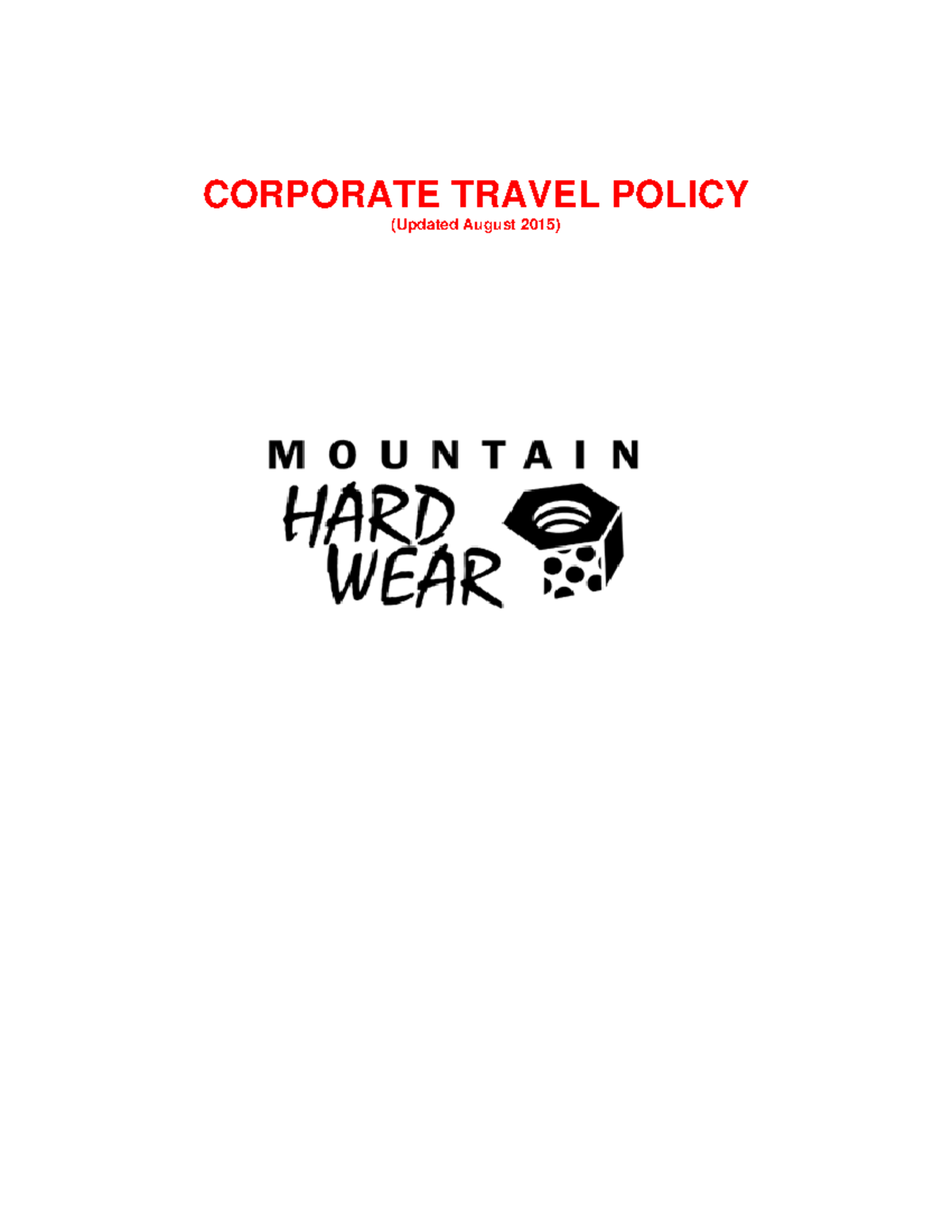 Travelpolicy guideline - CORPORATE TRAVEL POLICY (Updated August 2015 ...