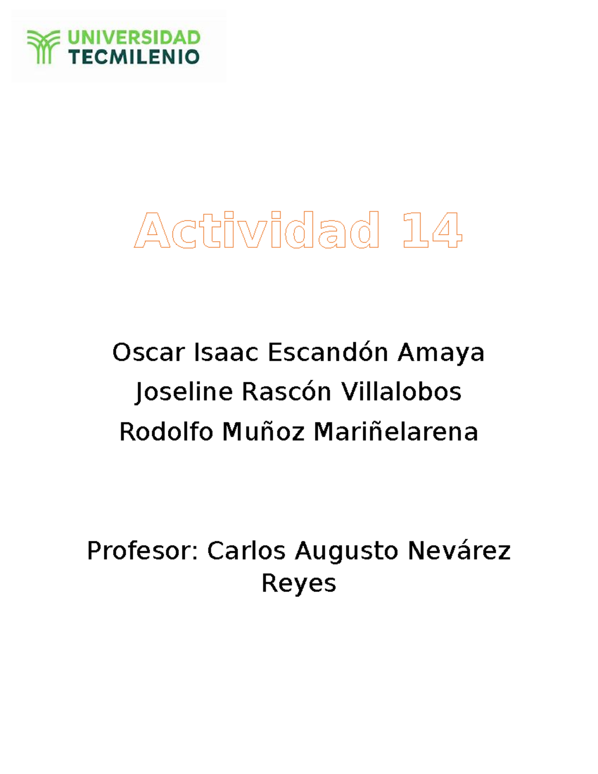 Actividad 14 admin - Actividad 14 Oscar Isaac Escandón Amaya Joseline ...