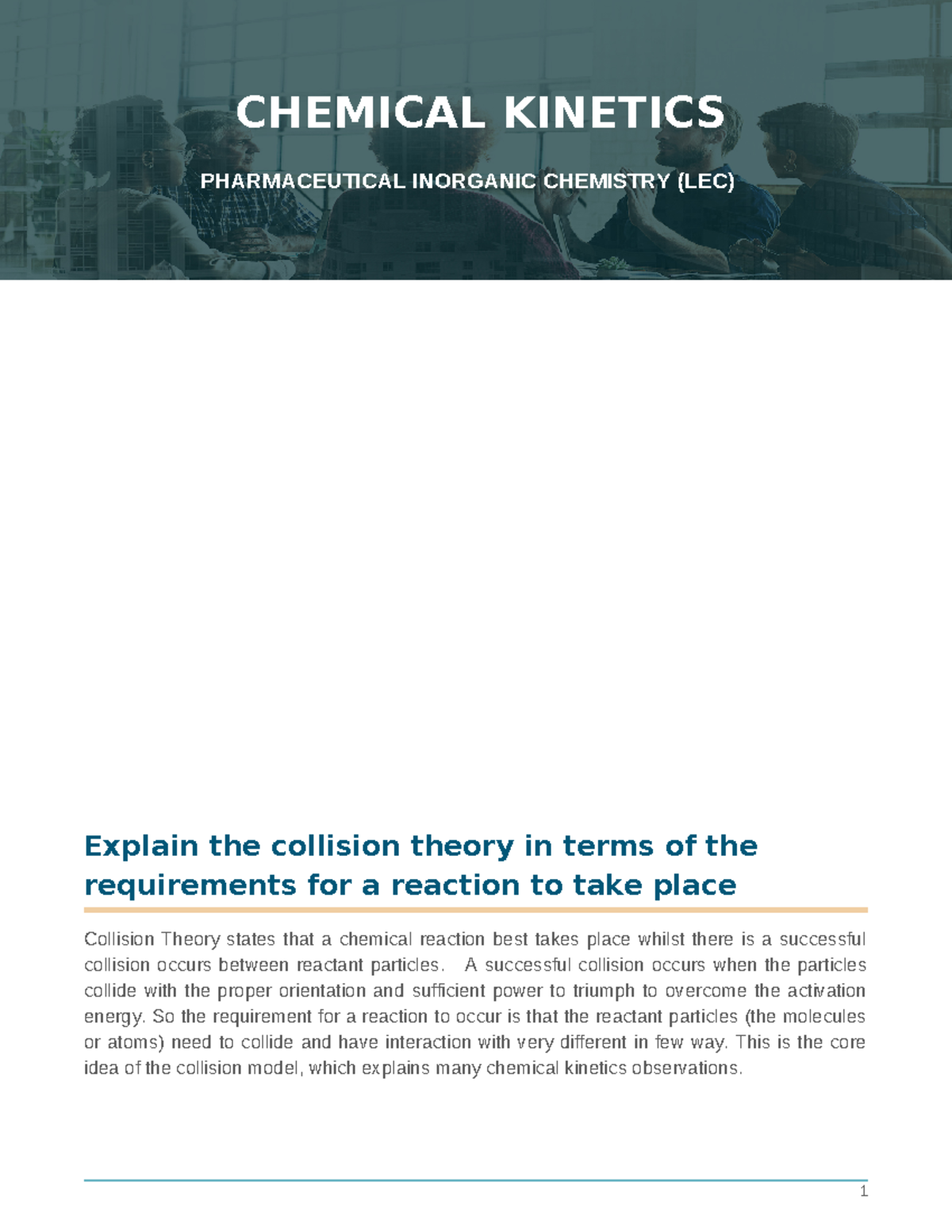 Chemical Kinetics - Lecture notes in INORGANIC CHEMISTRY - Explain the ...