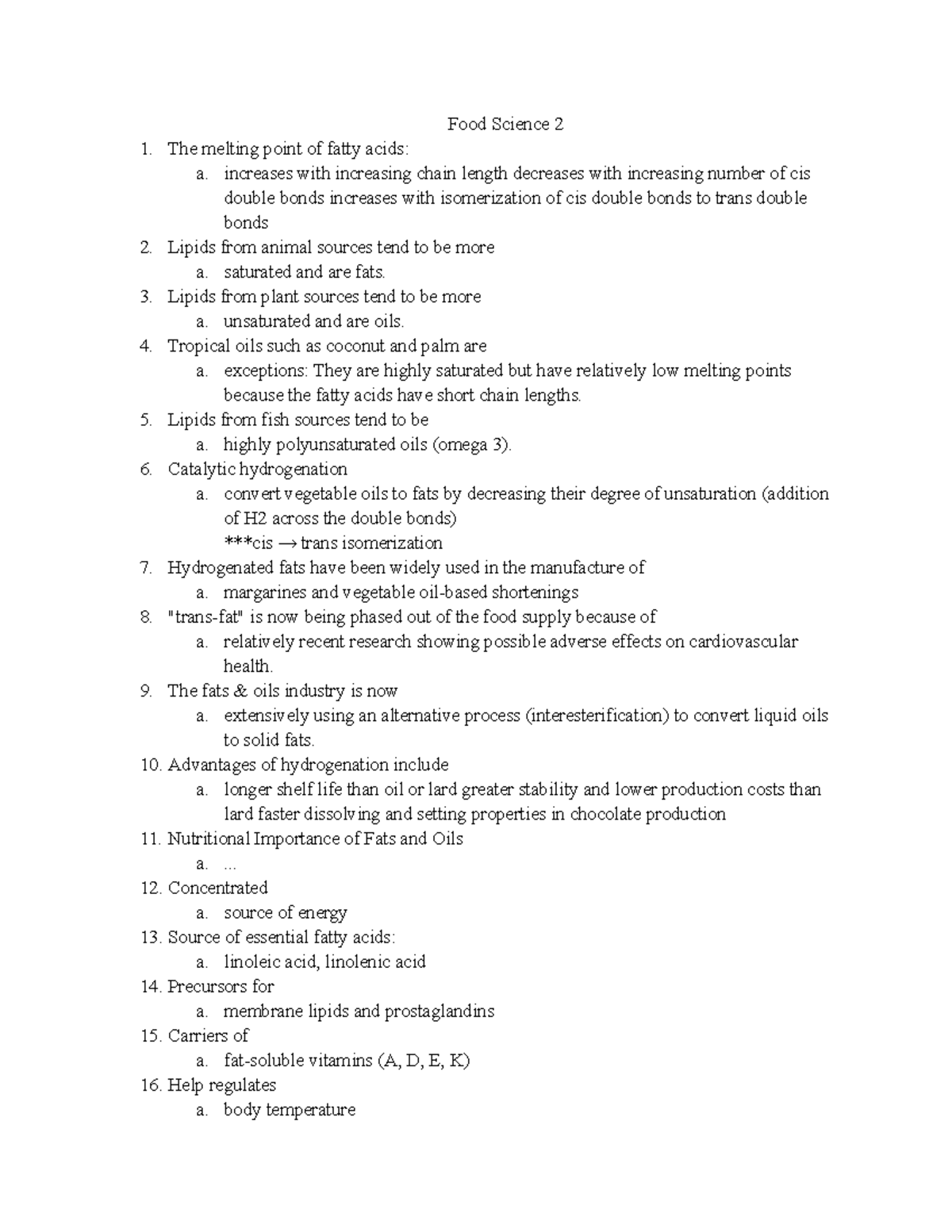 Food Science 2 - increases with increasing chain length decreases with ...