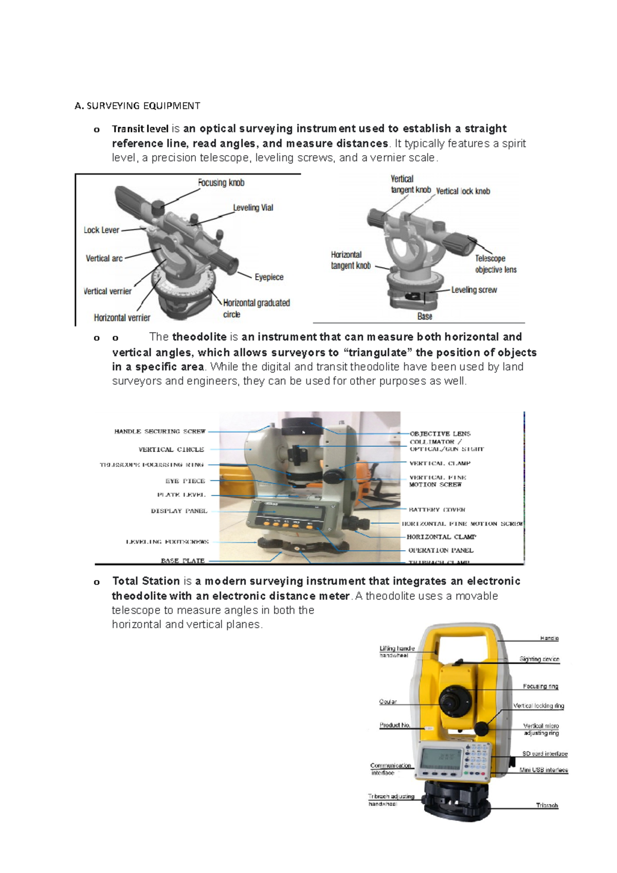 many surverinh time - A. SURVEYING EQUIPMENT o Transit level is an ...