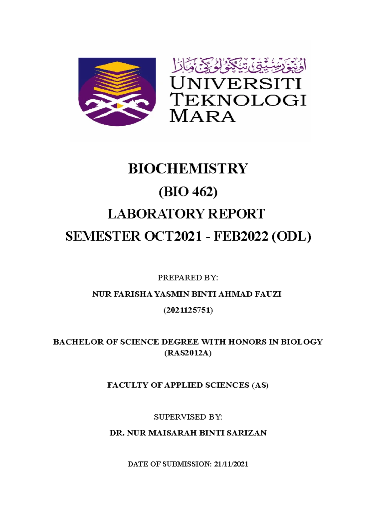 NUR Farisha Yasmin Binti Ahmad Fauzi Lab report BIO462 - BIOCHEMISTRY ...