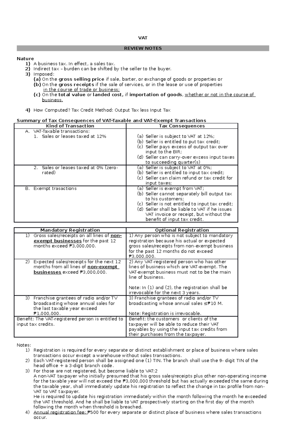 VAT - Lecture notes 1,3-4,7 - VAT REVIEW NOTES Nature 1) A business tax ...
