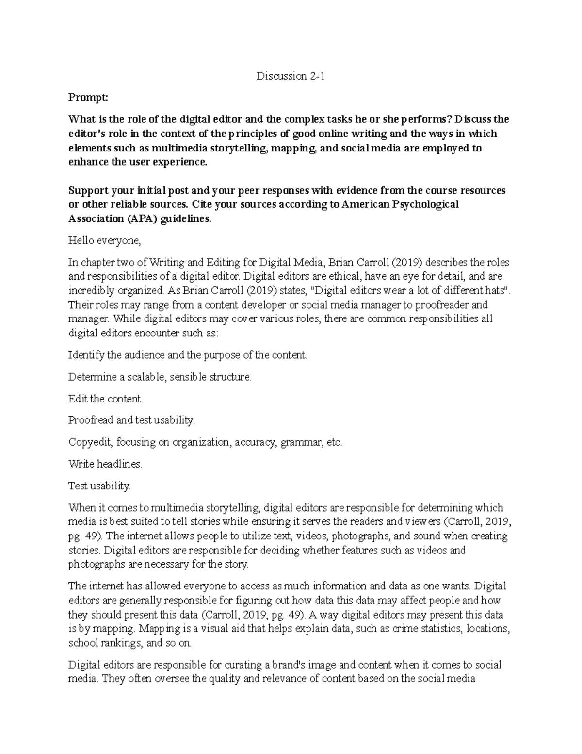 COM 445 Discussion 2 - Discussion 2- Prompt: What is the role of the ...