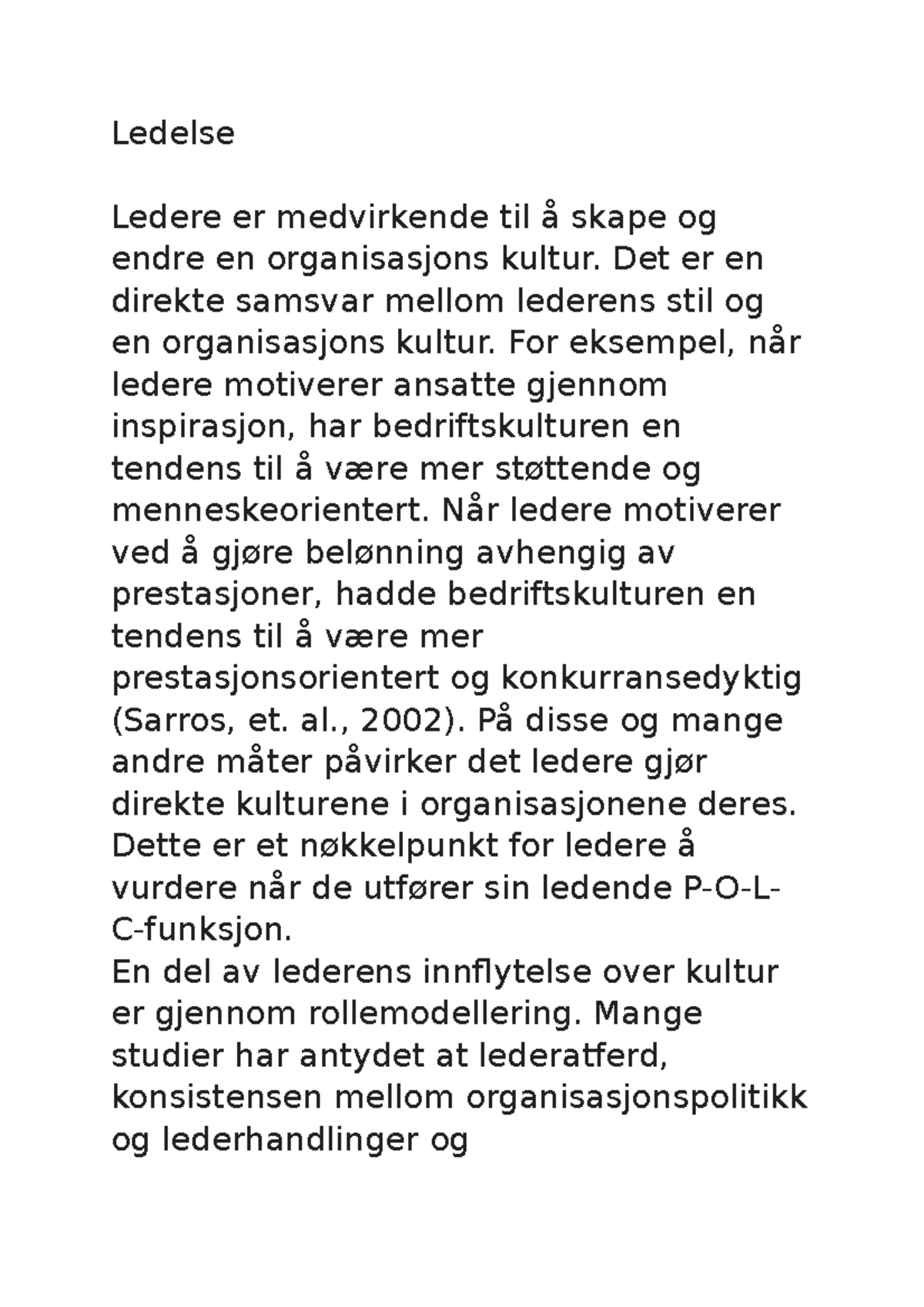 Arbeidspsykologi 67 - forberedelse til eksamen/ øvingsmaterialer til eksamen - Ledelse Ledere er ...