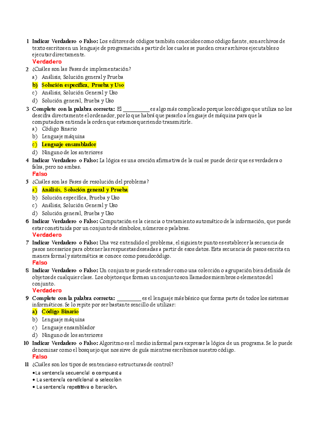 preguntas de democracia y ciudadania - 1 Indicar Verdadero o Falso: Los editores de códigos ...