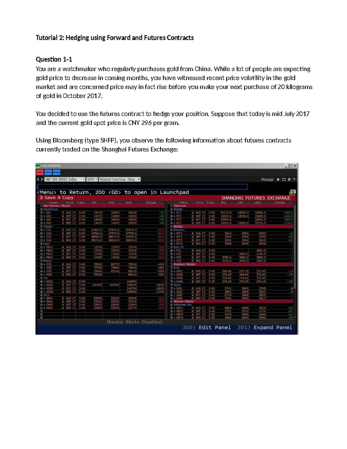 Tutorial 2- Hedging using Forward and Futures Contracts - While a lot ...