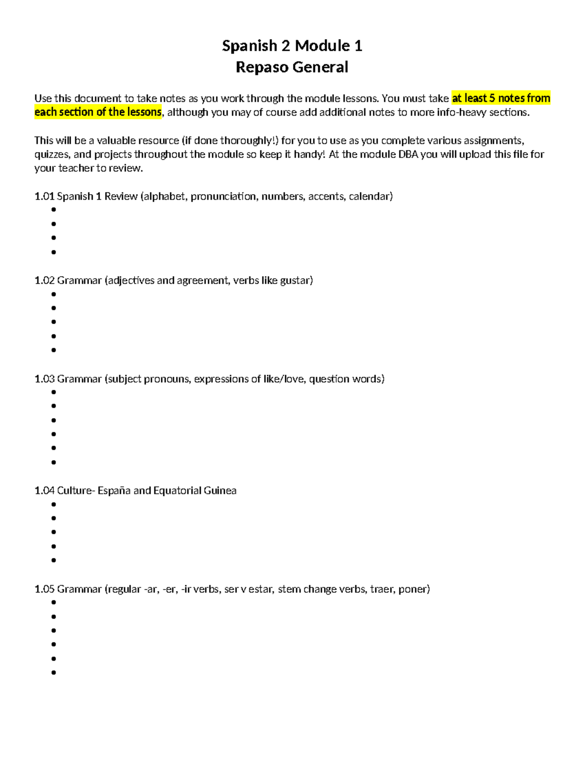 Spanish 2 Module 1 - n/a - Spanish 2 Module 1 Repaso General Use this ...