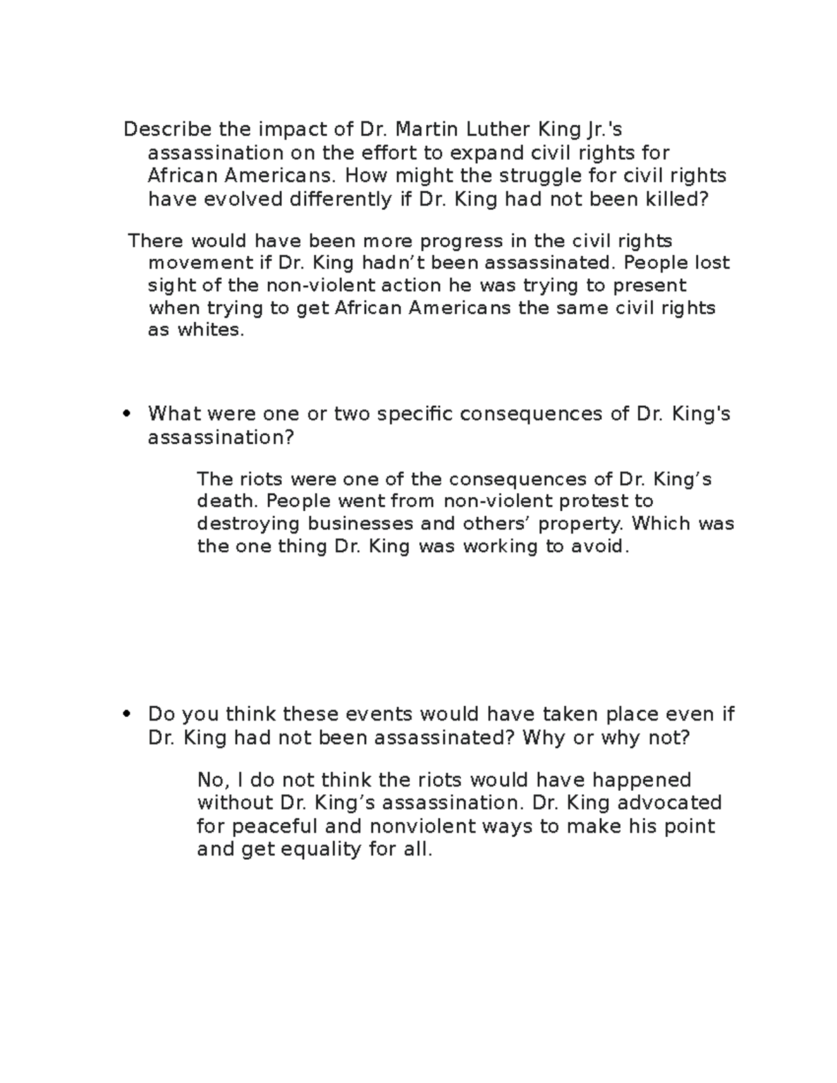 Contingency of Dr. King - Describe the impact of Dr. Martin Luther King ...