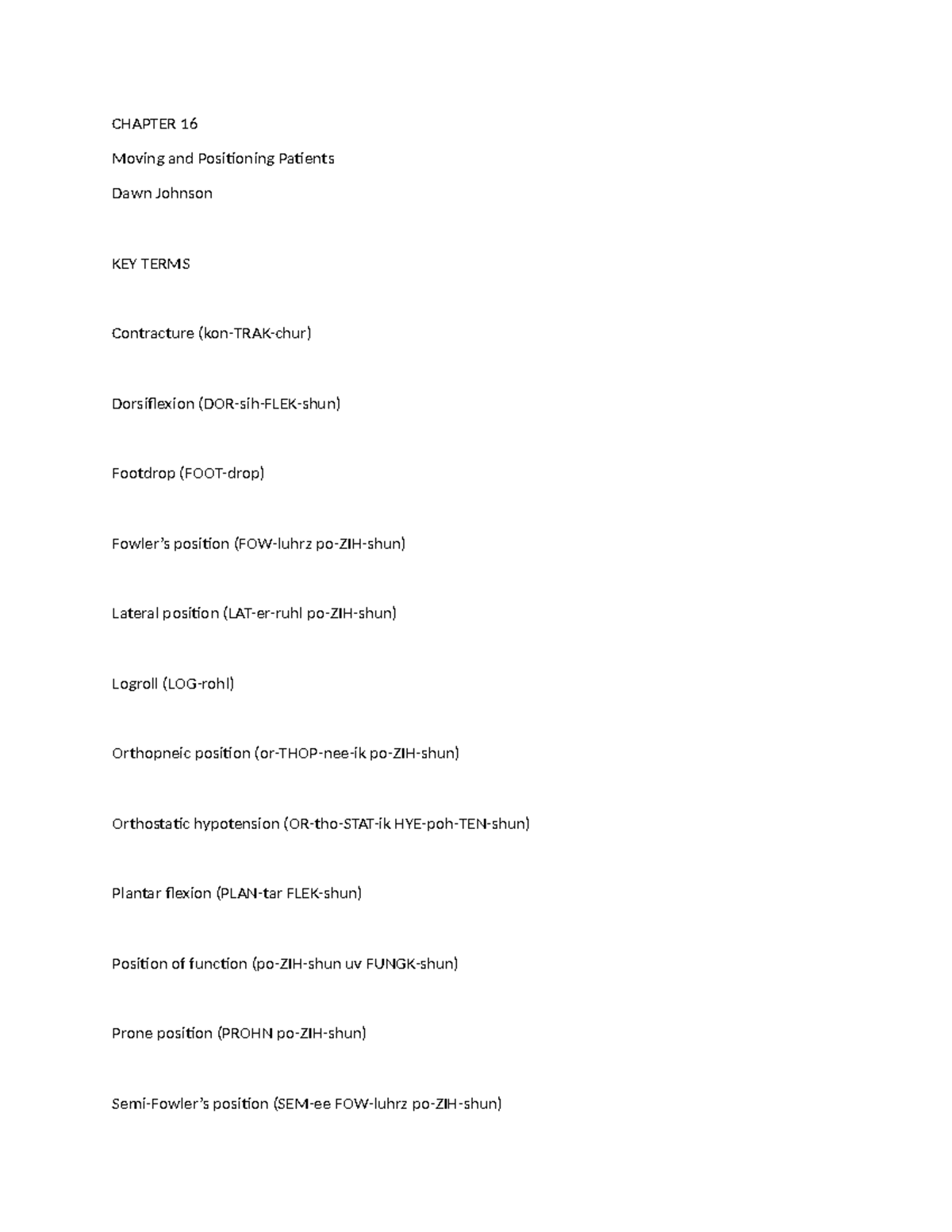 Foundations 16 - Moving and Positioning Patients - CHAPTER 16 Moving ...