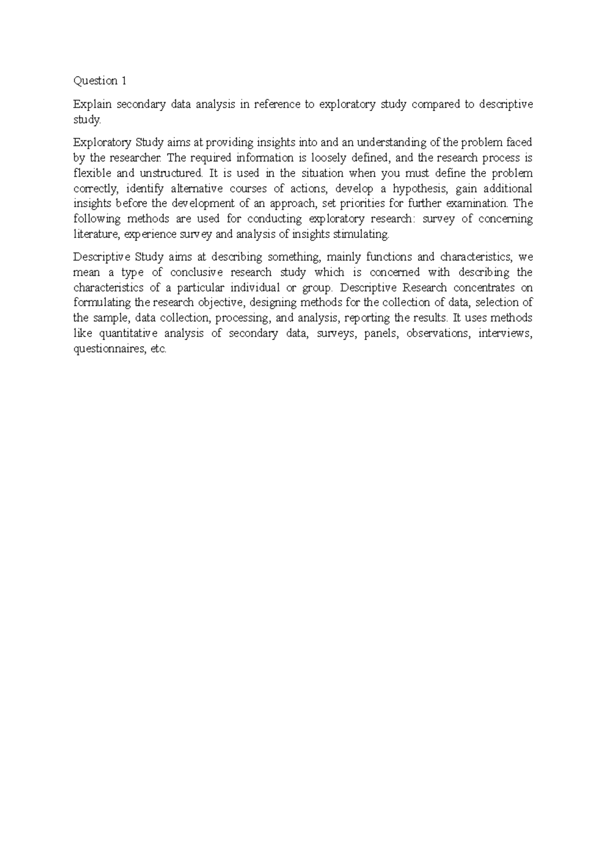 Tutorial 8 - Question 1 Explain secondary data analysis in reference to ...
