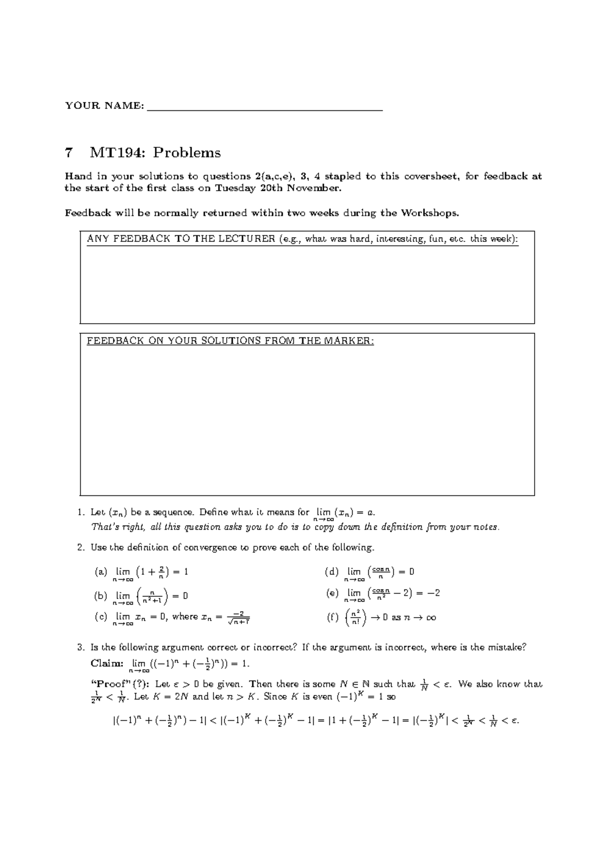 MT1940 Sheet 7 - YOUR NAME: 7 MT194: Problems Hand in your solutions to ...