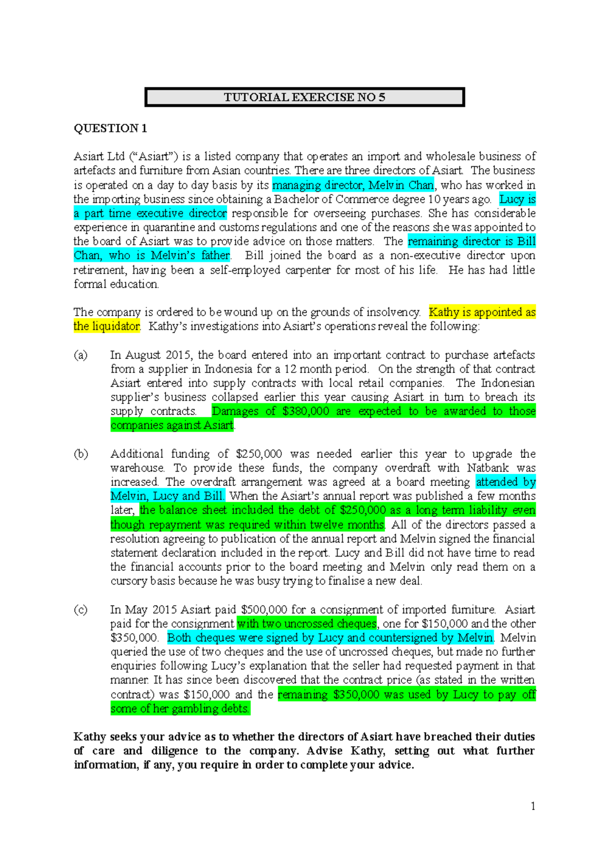 Tutorial Exercise NO 5 - TUTORIAL EXERCISE NO 5 QUESTION 1 Asiart Ltd ...