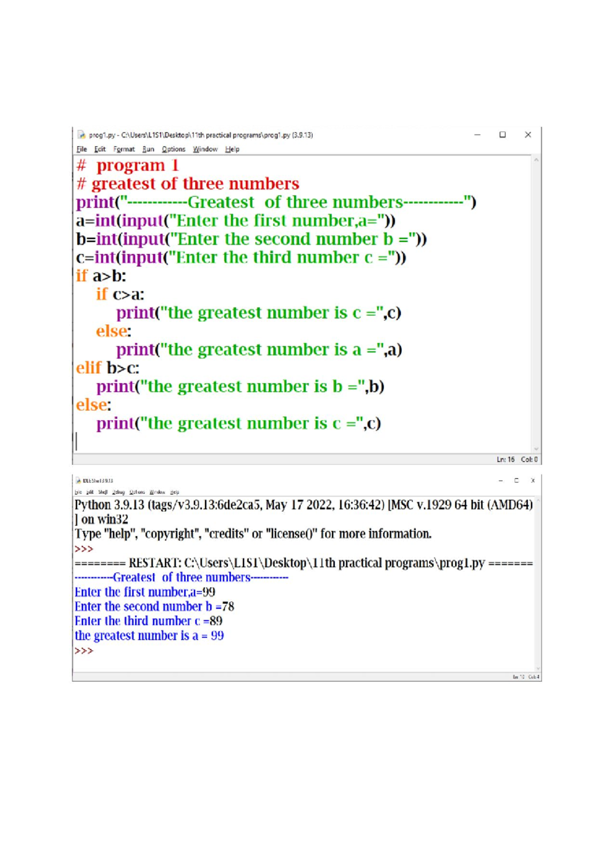 STD XI-(1-5) Practical Programs - prog1 practical (3.9) File Edit Format Run Options Window Help ...