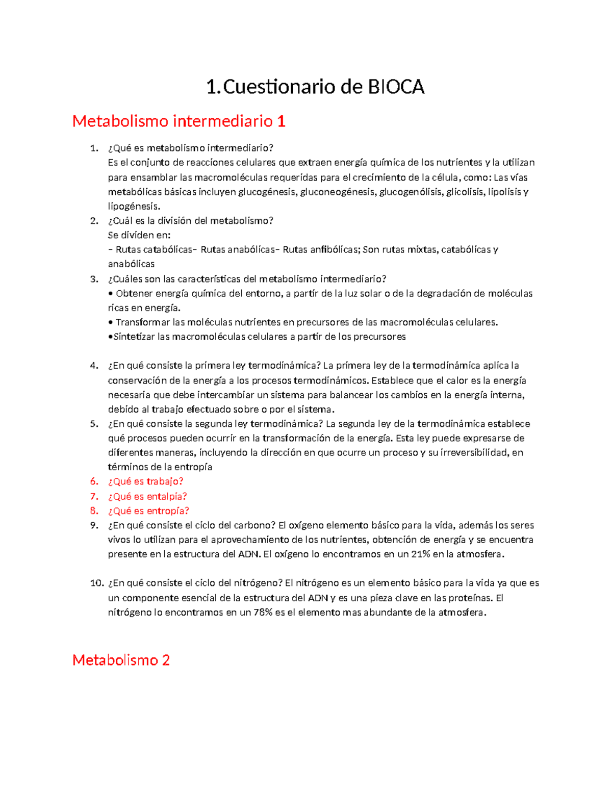 Cuestionario de Bioca - 1 de BIOCA Metabolismo intermediario 1 ¿Qué es ...