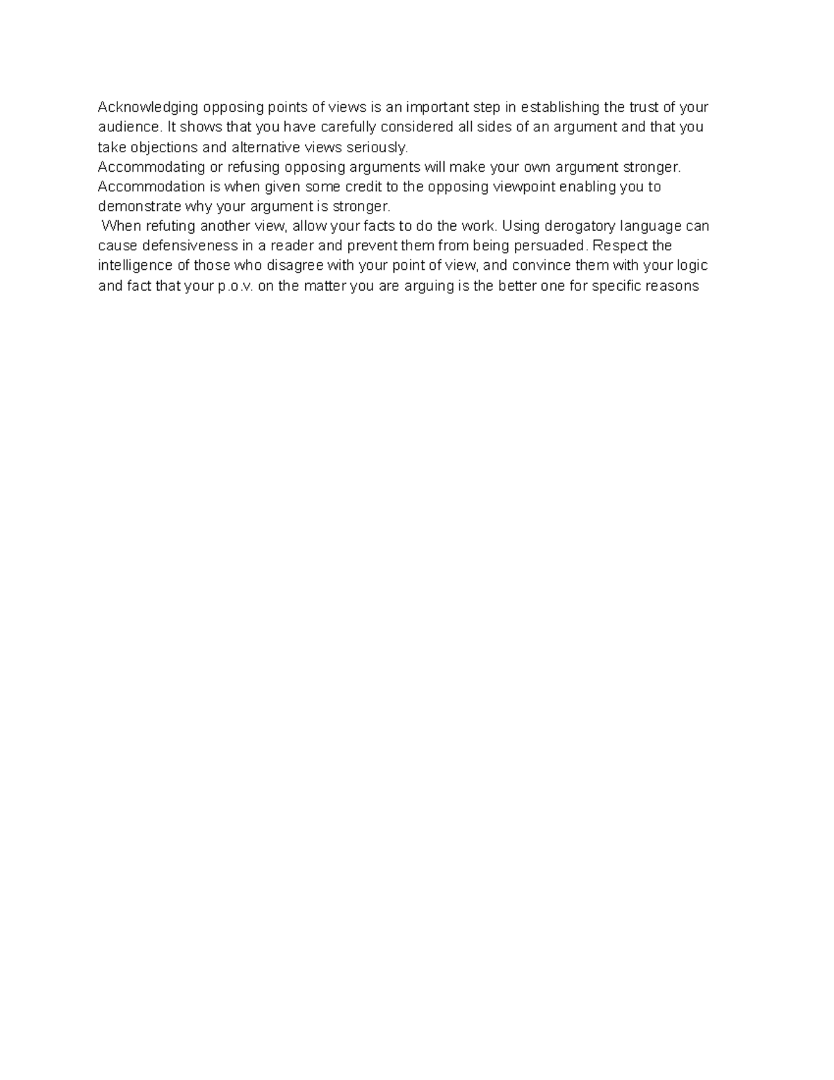 Responding to opposing views - Acknowledging opposing points of views ...