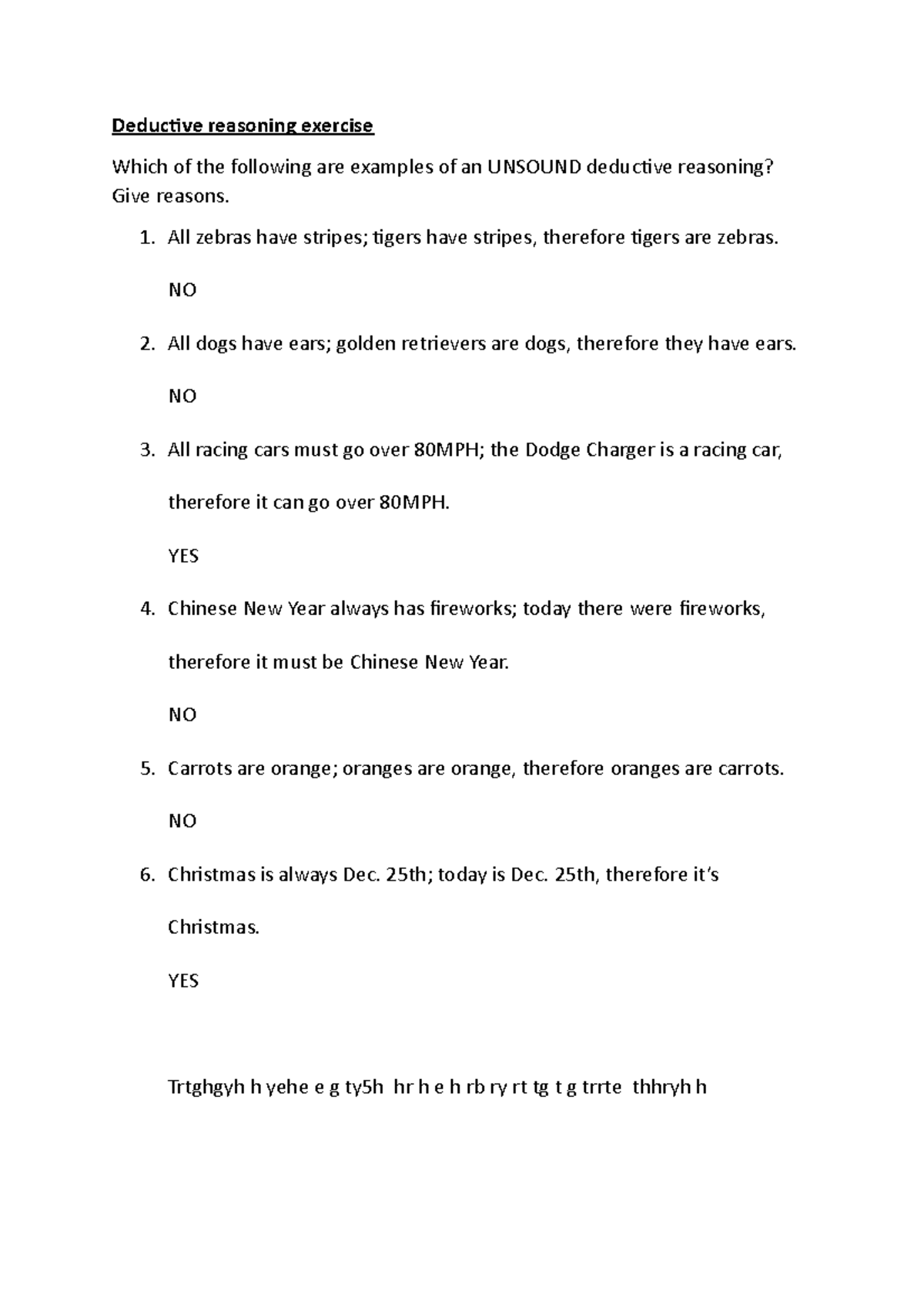 Deductive Reasoning Exercise - Deductive reasoning exercise Which of ...