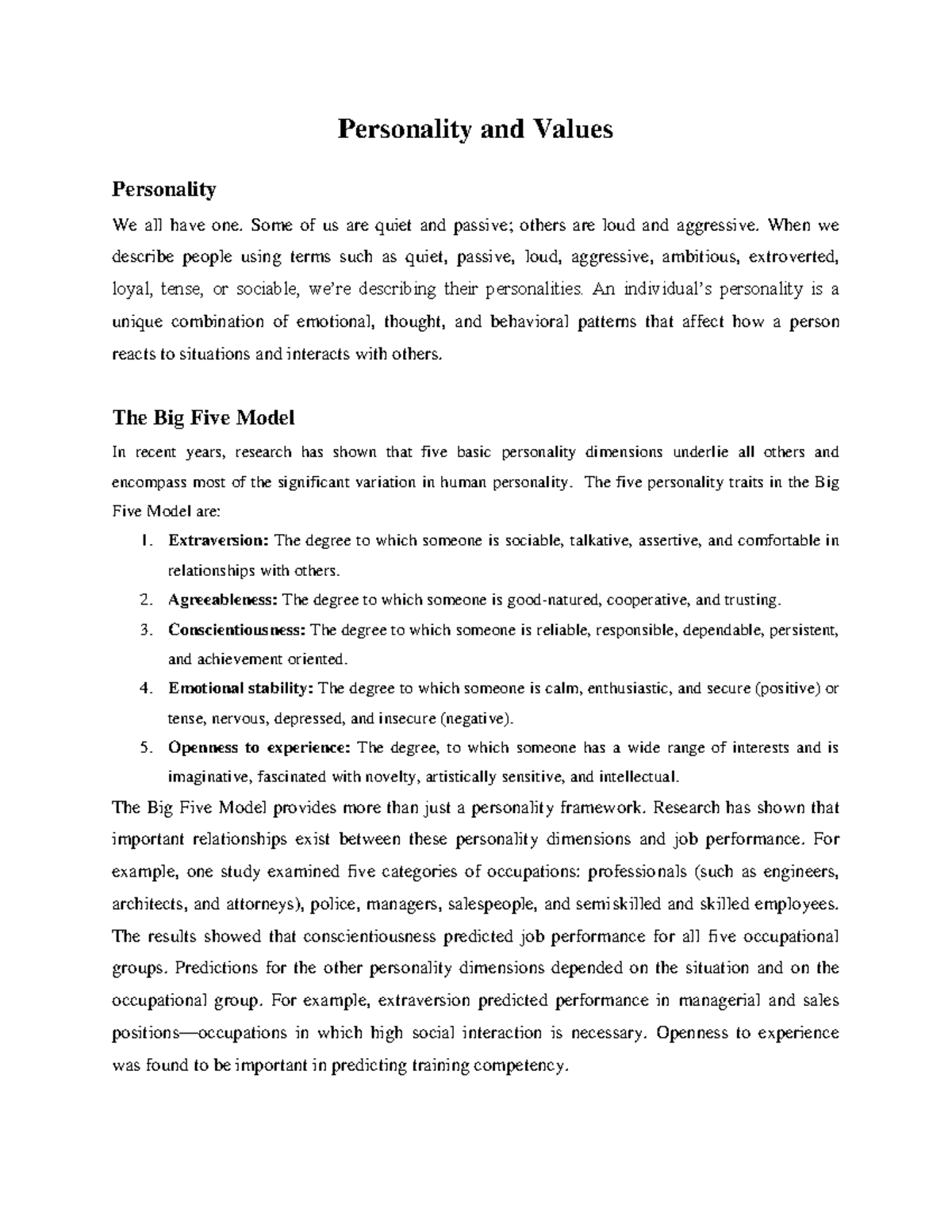 Personality and Values - Personality and Values Personality We all have ...