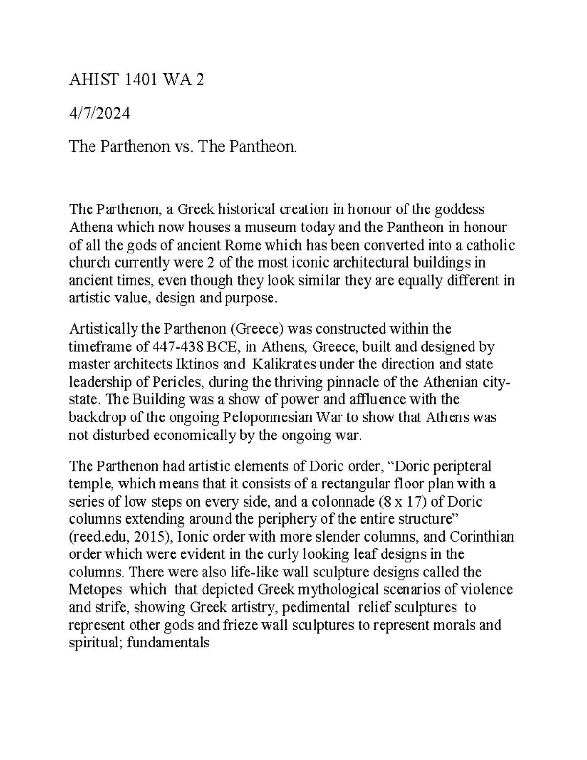 AHIST 1401 WA 2 - AHIST 1401 WA 2 4/7/ The Parthenon vs. The Pantheon ...