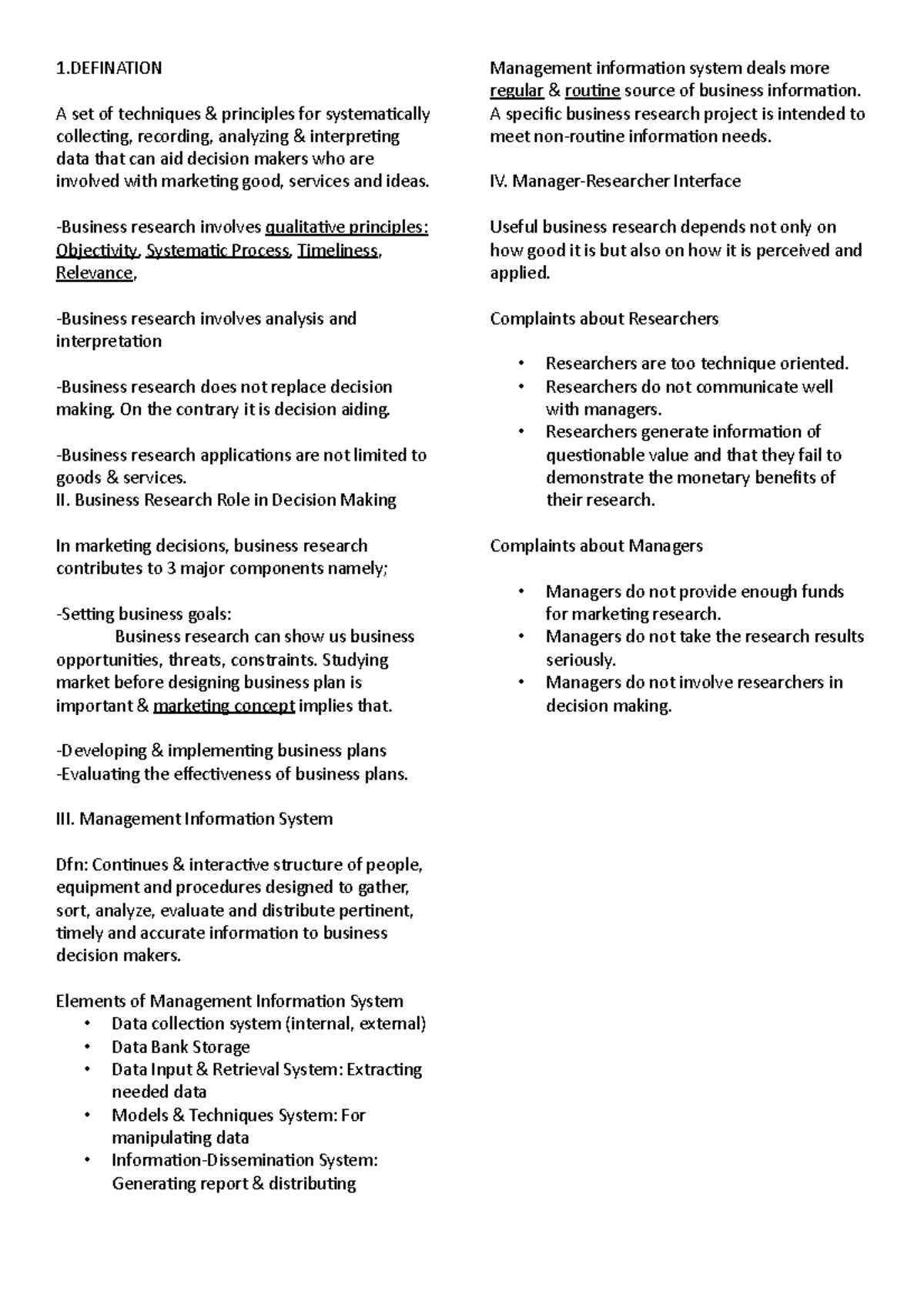 Research özet - 1 A set of techniques & principles for systematically collecting, recording ...