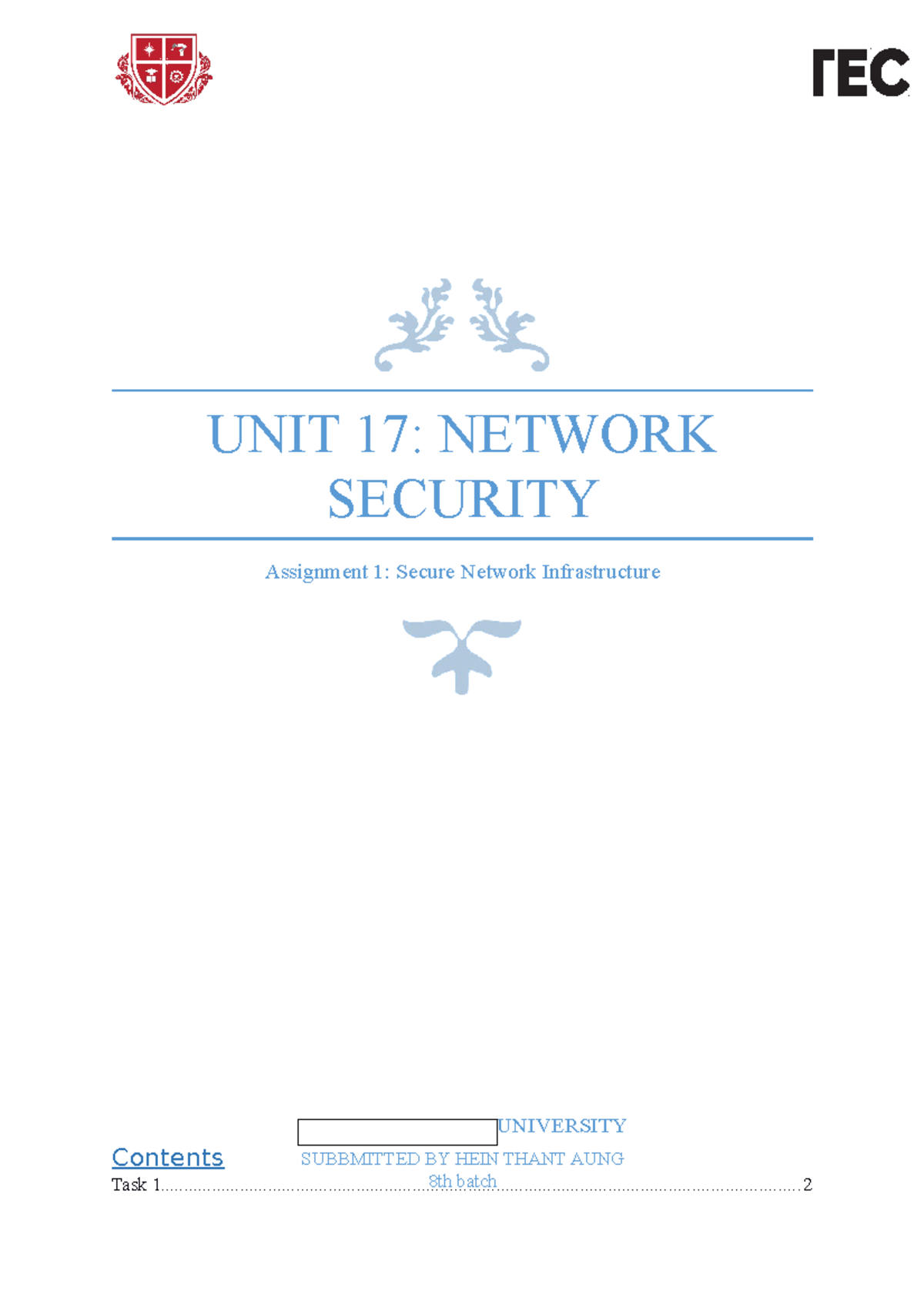 Hein Thant Aung Net Sec Asg Ans 1 - UNIT 17: NETWORK SECURITY Assignment 1: Secure Network - Studocu