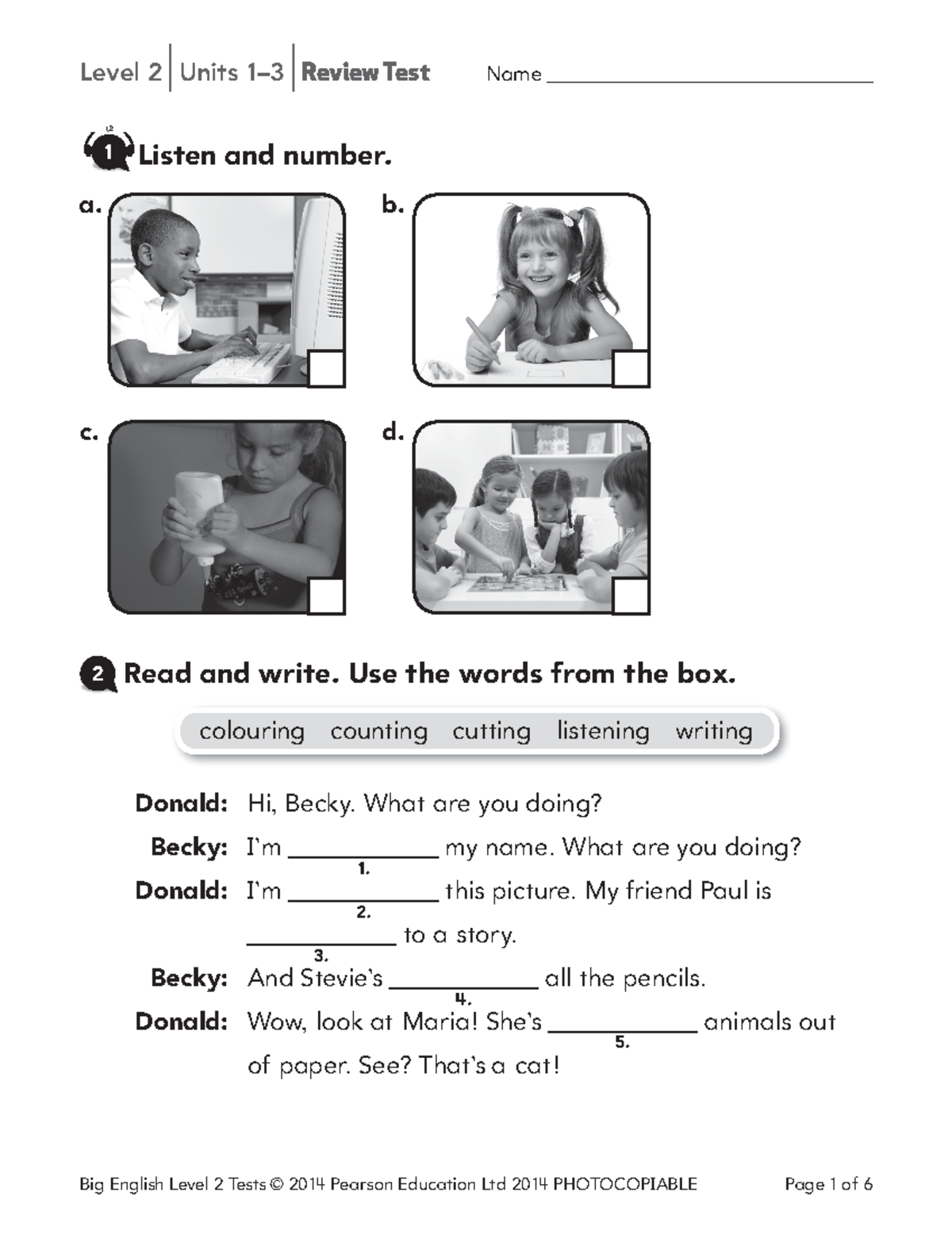 Big eng level 2 u01 03 RT - 12 1 Listen and number. 2 Read and write ...