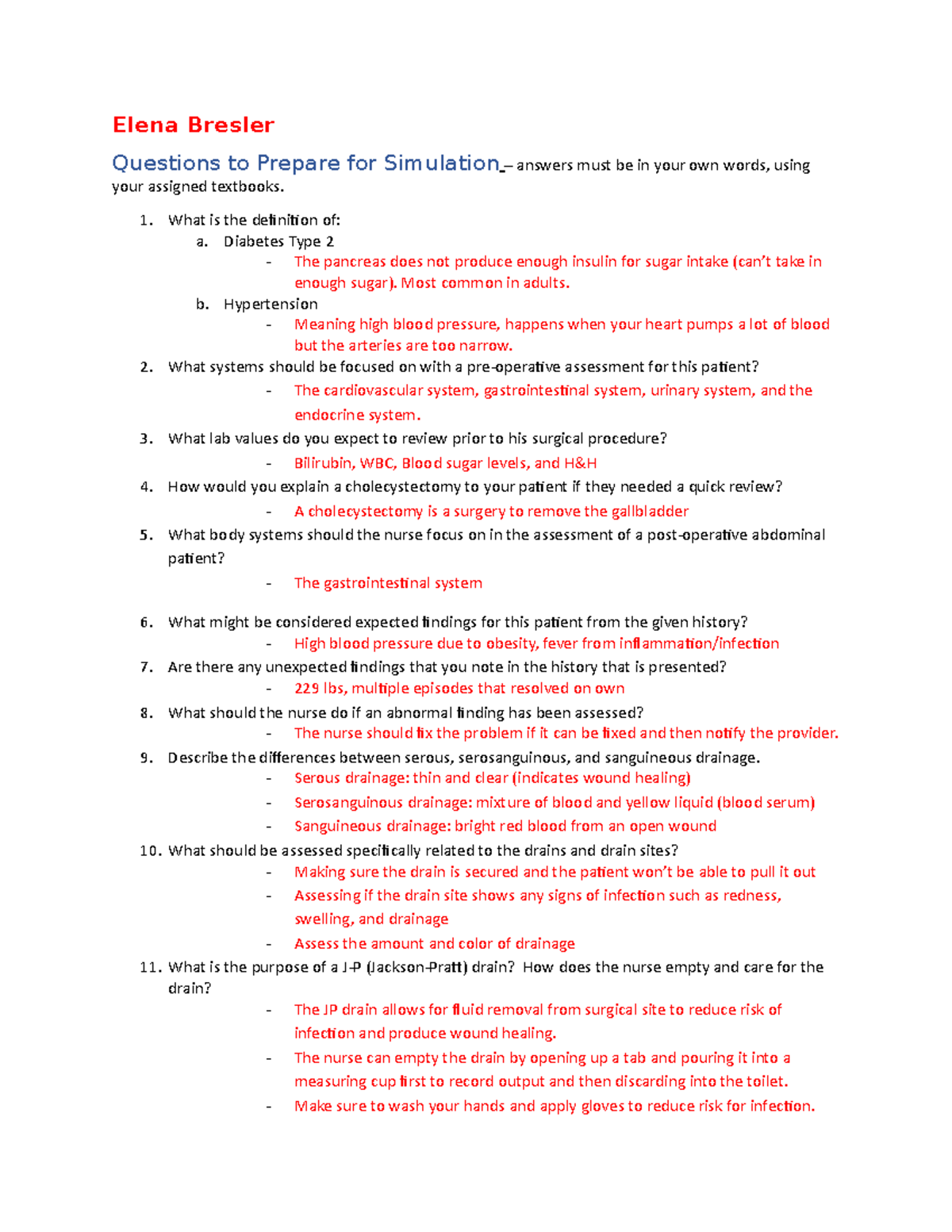 Simulation 1 Prep Paperwork - Elena Bresler Questions to Prepare for ...