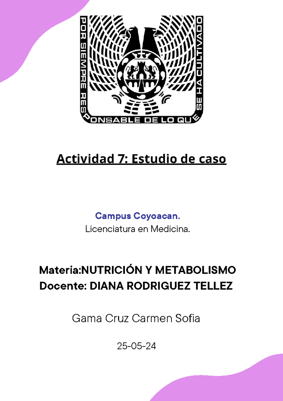 A#7 CSGC - Estudio de caso - ####### Campus Coyoacan ...