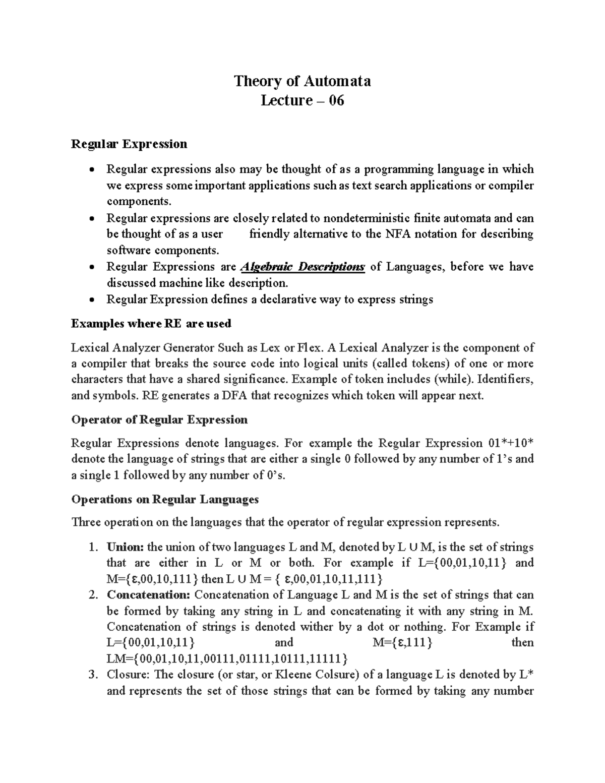Lecture - 06 - Theory of Automata Lecture – 06 Regular Expression Regular expressions also may ...