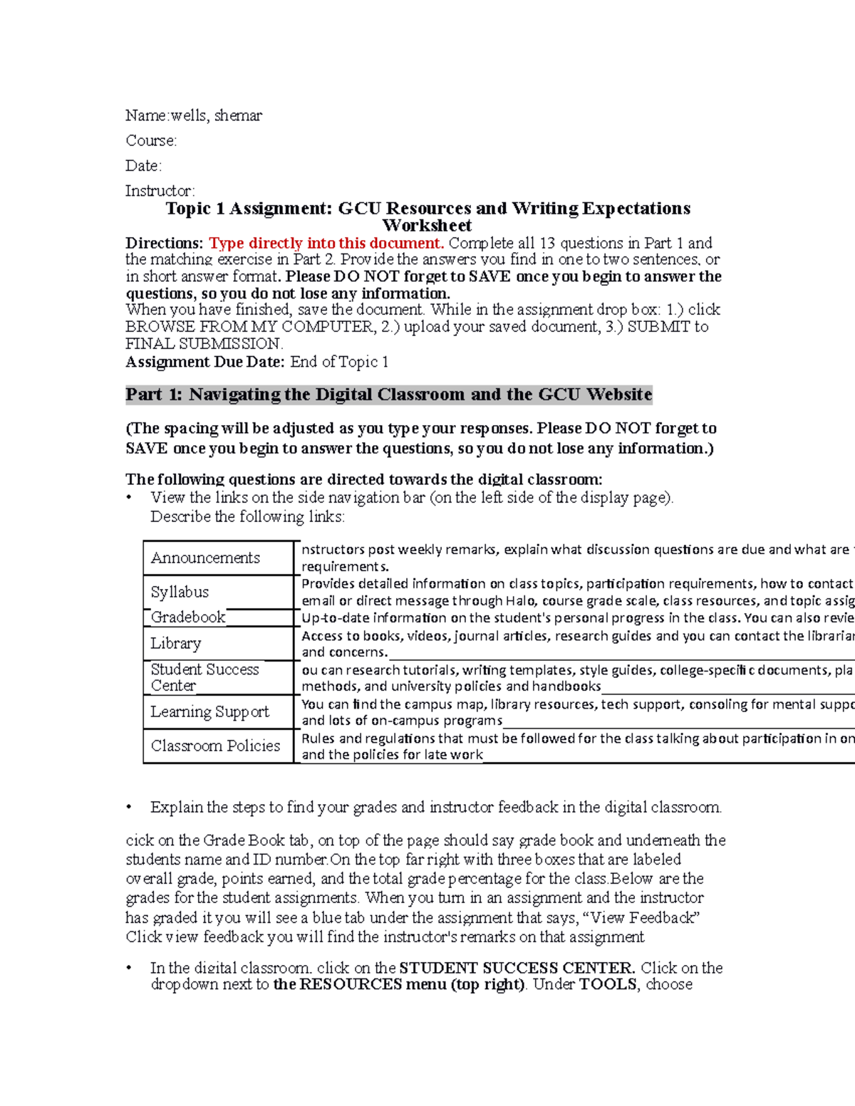 UNV-103-RS-T1-Resources Worksheet-Online Finish - Name:wells, shemar ...