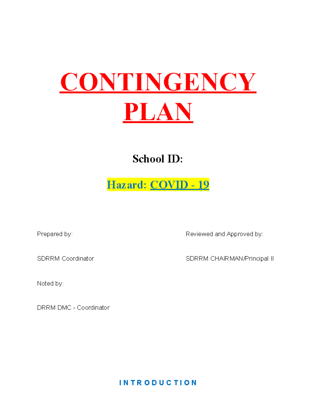 Contingency Plan - DRRM - CONTINGENCY PLAN School ID: Hazard: COVID ...