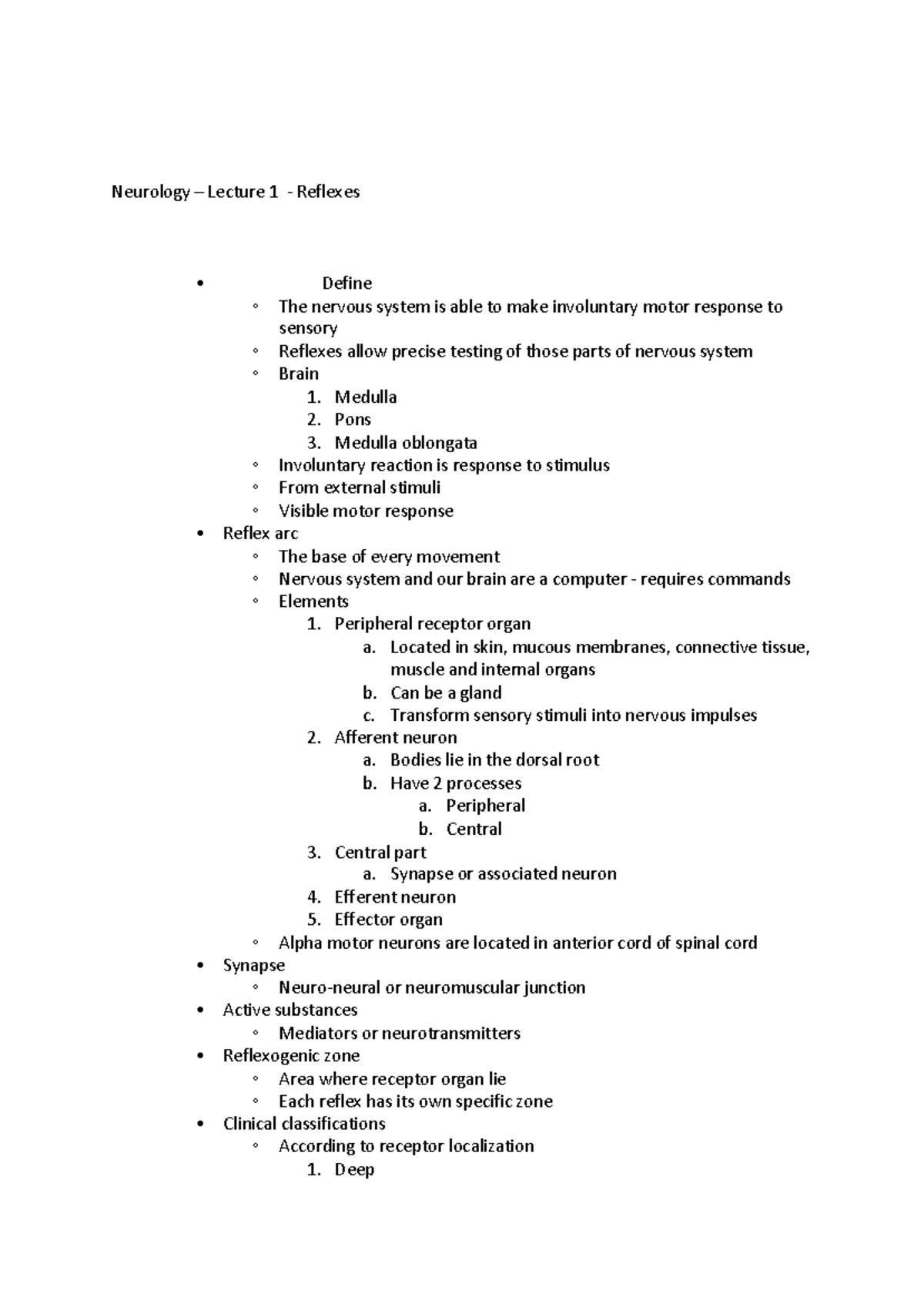 Neurology – Lecture 1 - Neurology – Lecture 1 - Reflexes Define The ...