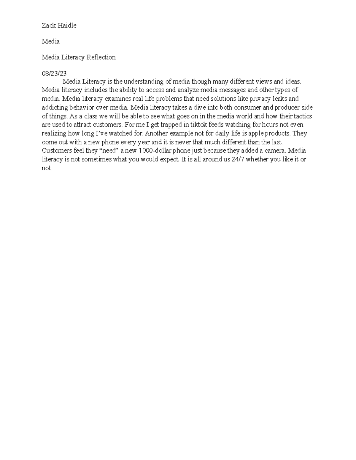 Media literacy reflection - Zack Haidle Media Media Literacy Reflection ...