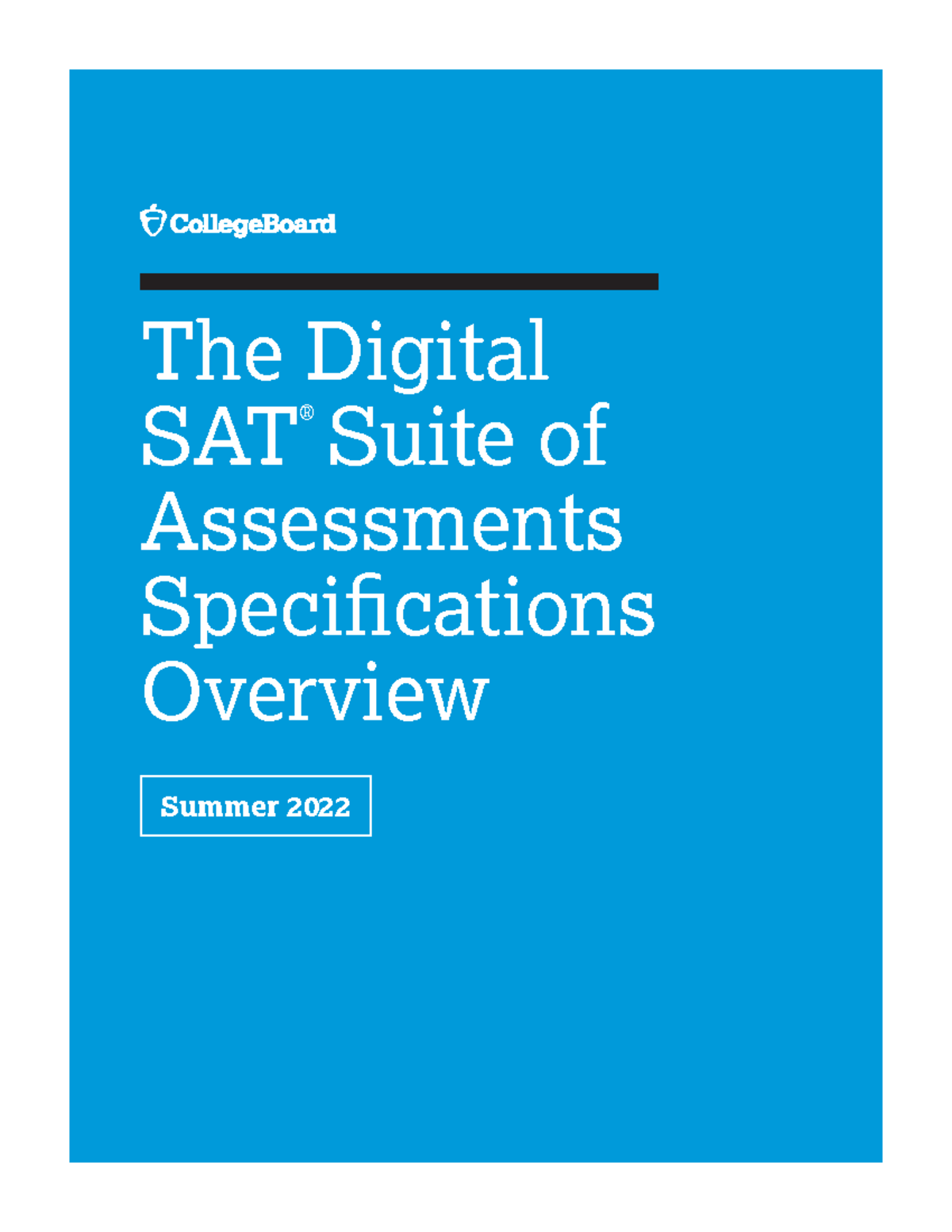 Digital sat test spec overview - The Digital SAT ® Suite of Assessments ...