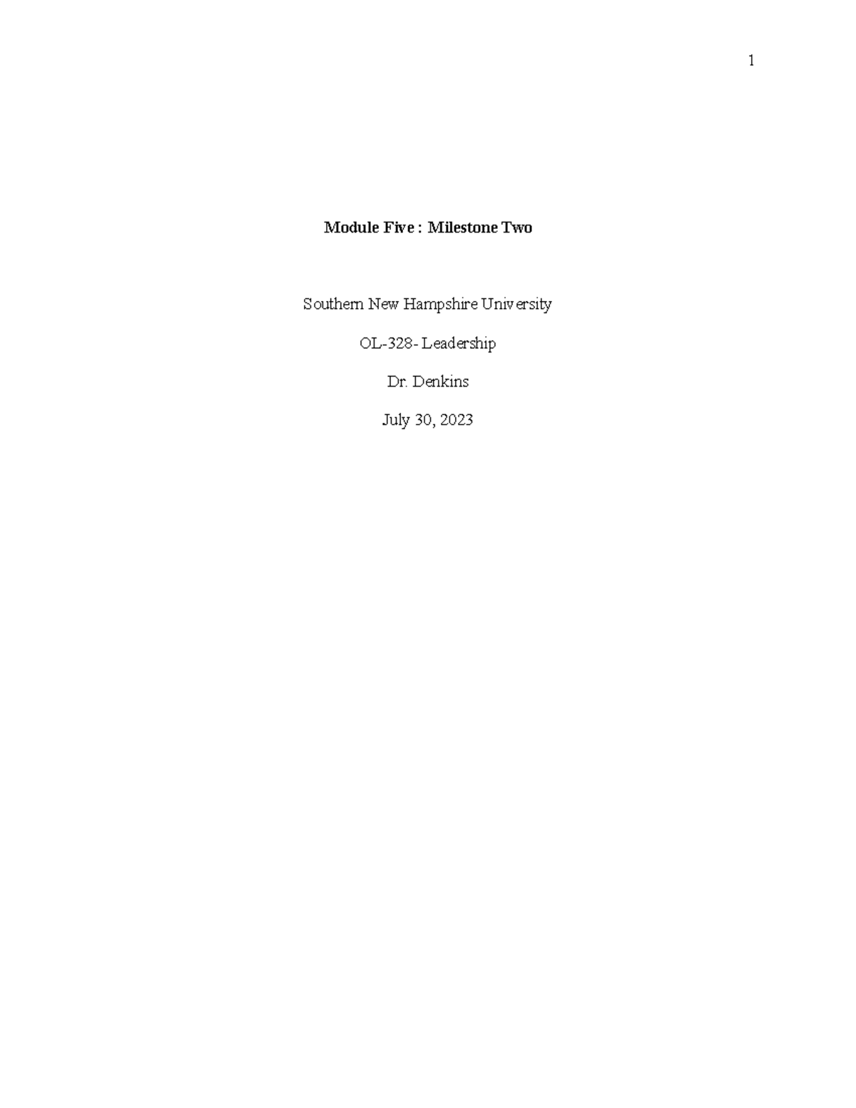Milestone Two-Module Five - Module Five : Milestone Two Southern New ...